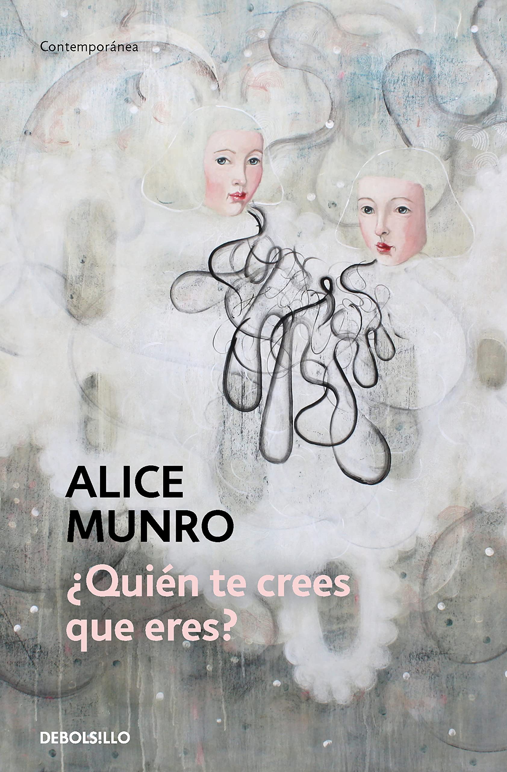 ¿Quién te crees que eres? / Who Do You Think you are? (Spanish Edition): Munro, Alice ...