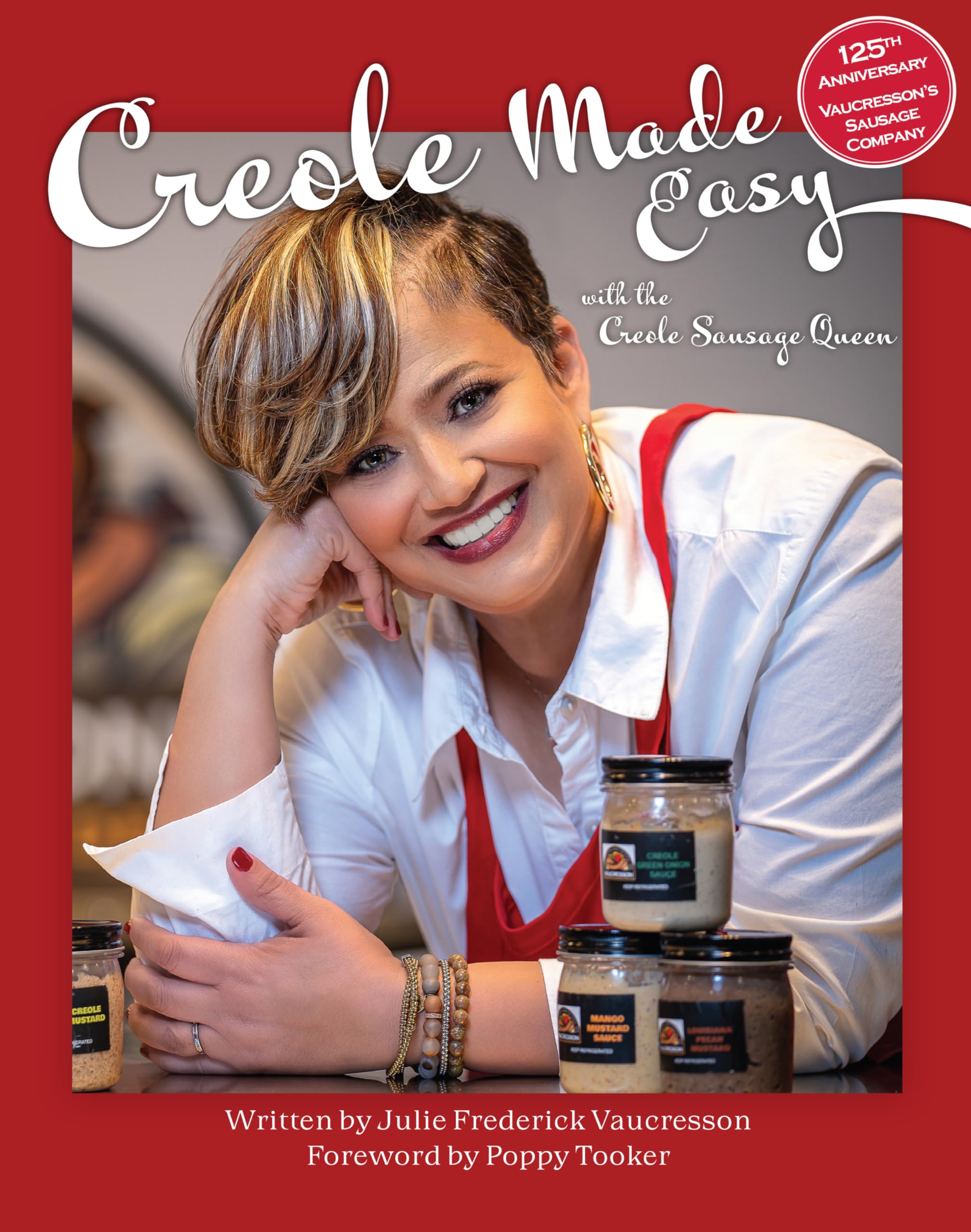Creole Made Easy with the Creole Sausage Queen: Vaucresson, Julie ...