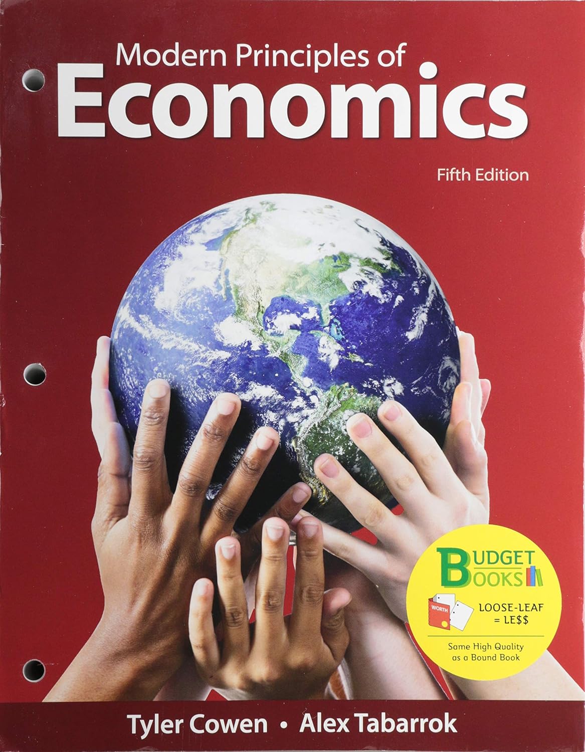 Loose-leaf Version for Modern Principles of Economics: 9781319329532 ...