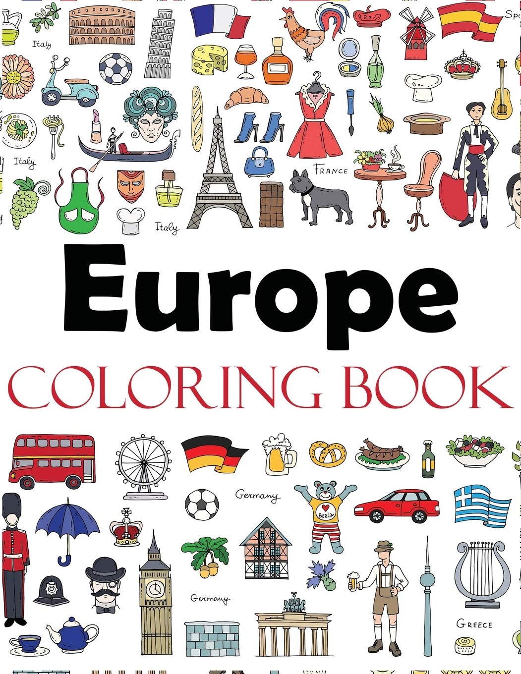 Europe Coloring Book: Color Your Way Through the Cities and Countries ...