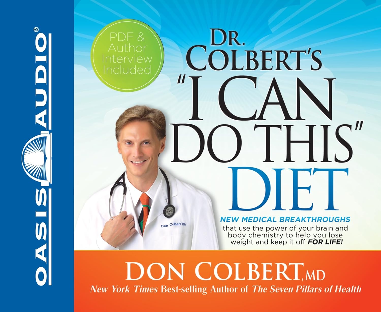 Dr. Colbert's "I Can Do This" Diet: Colbert, Don, Colbert, Kyle ...