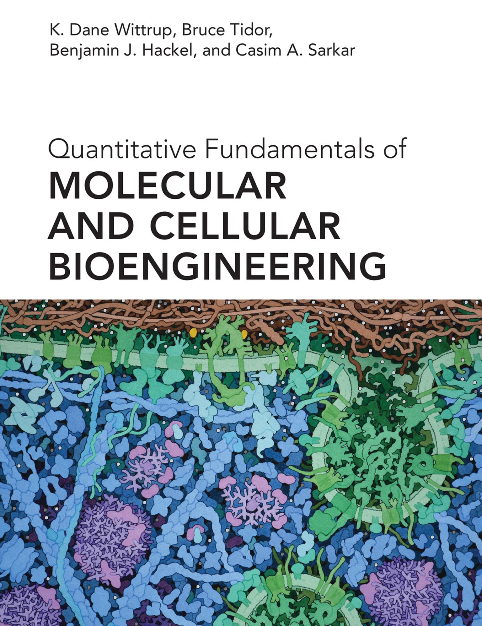 Quantitative Fundamentals of Molecular and Cellular Bioengineering (Mit ...
