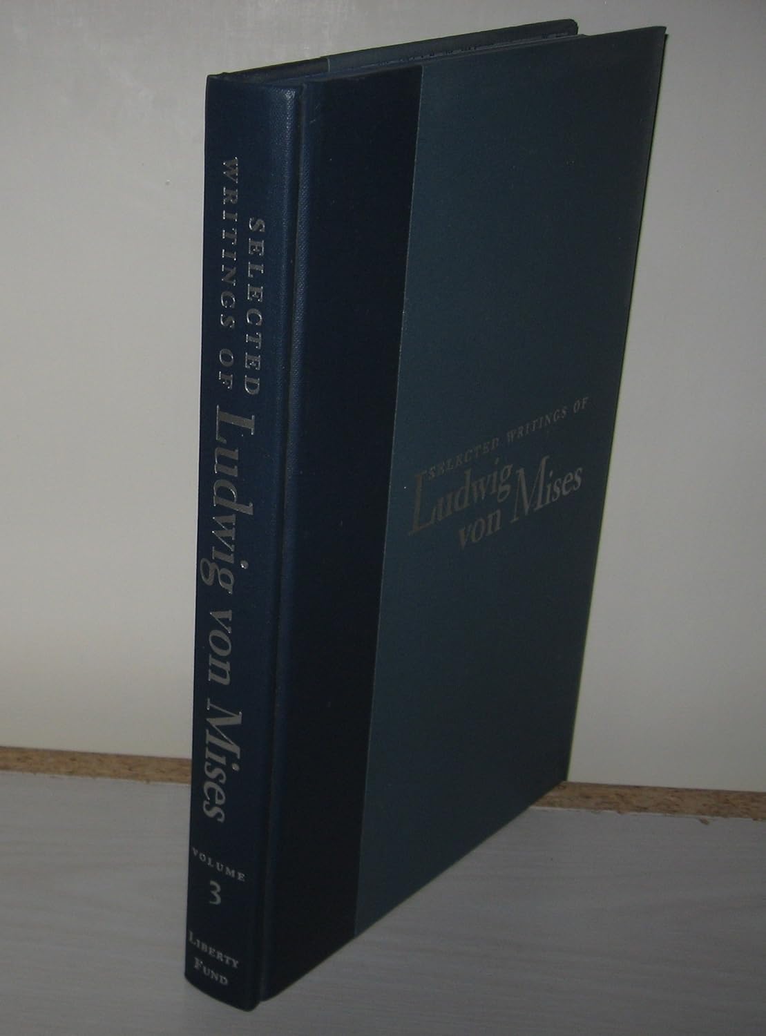 Selected writings of Ludwig Von Mises: The Political Economy of ...