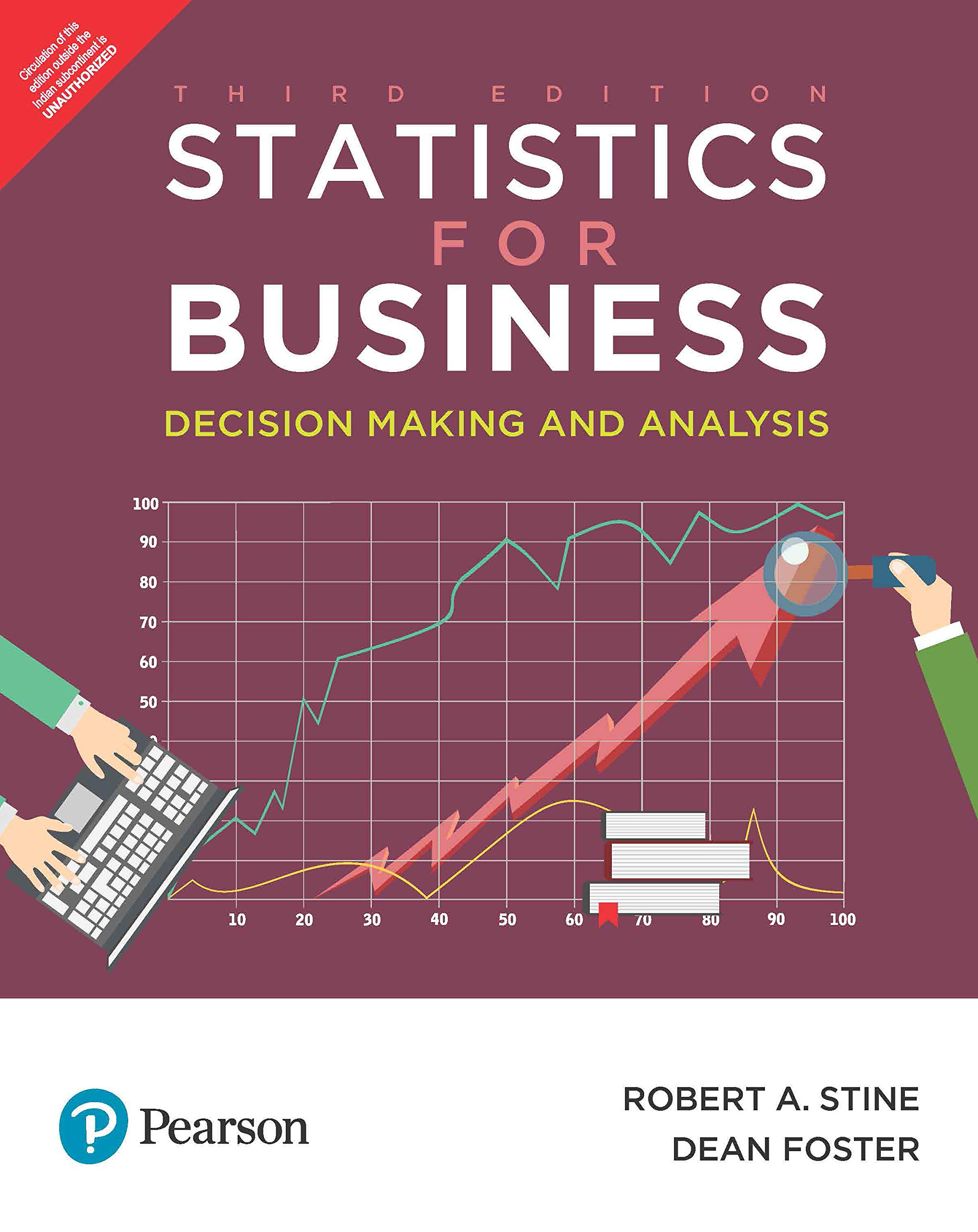 Buy Statistics for Business: Decision Making and Analysis, 3e Book ...