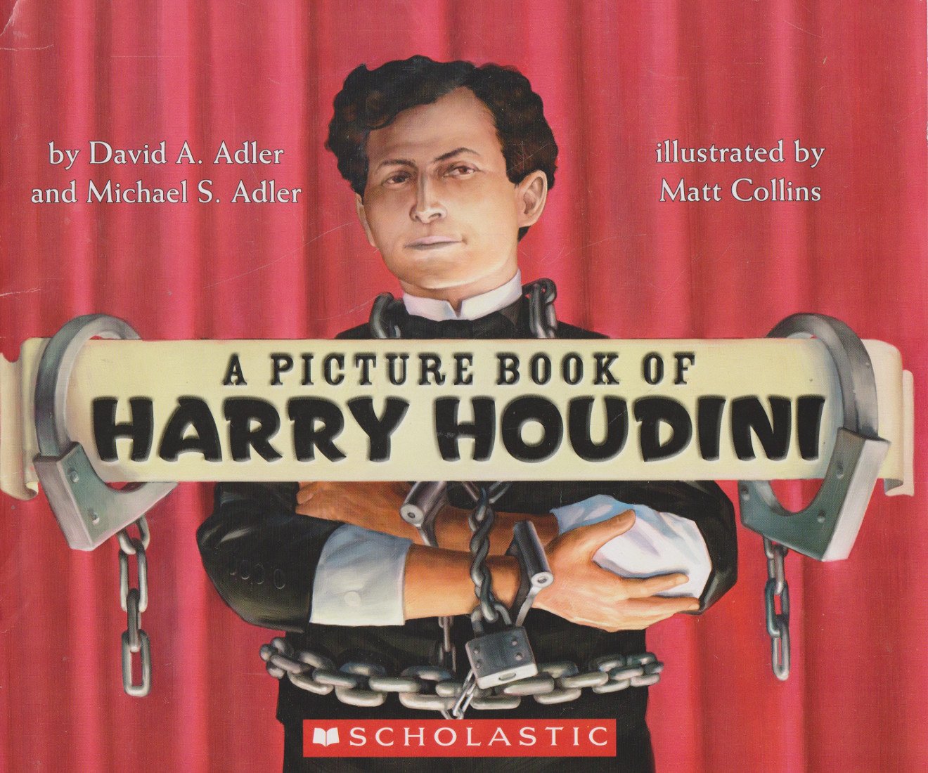 A picture book o Harry Houdini: Sarah Mlynowski, The super mean Snow ...