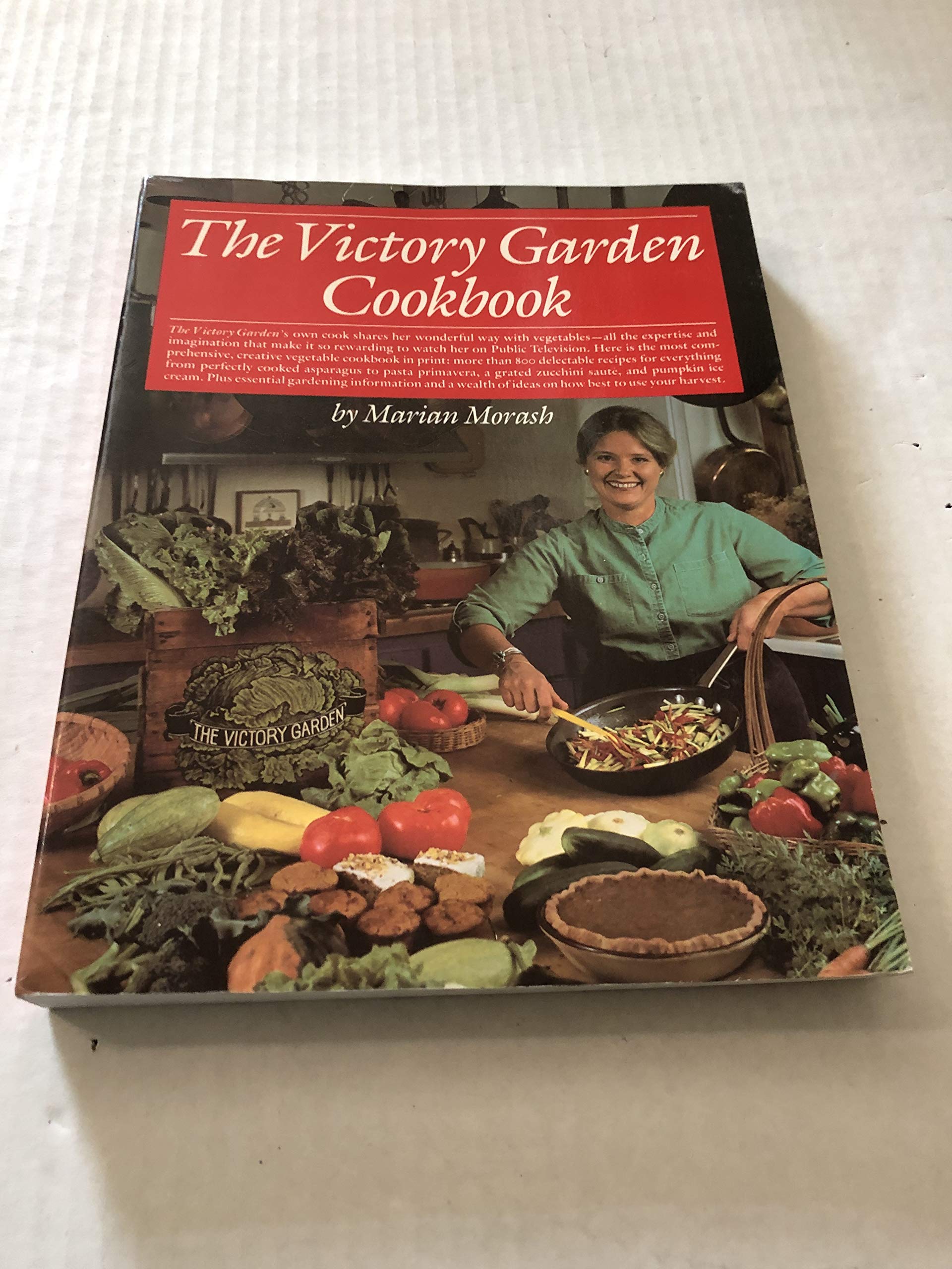 The Victory Garden Cookbook: Morash, Marian: 9780394707808: Amazon.com ...