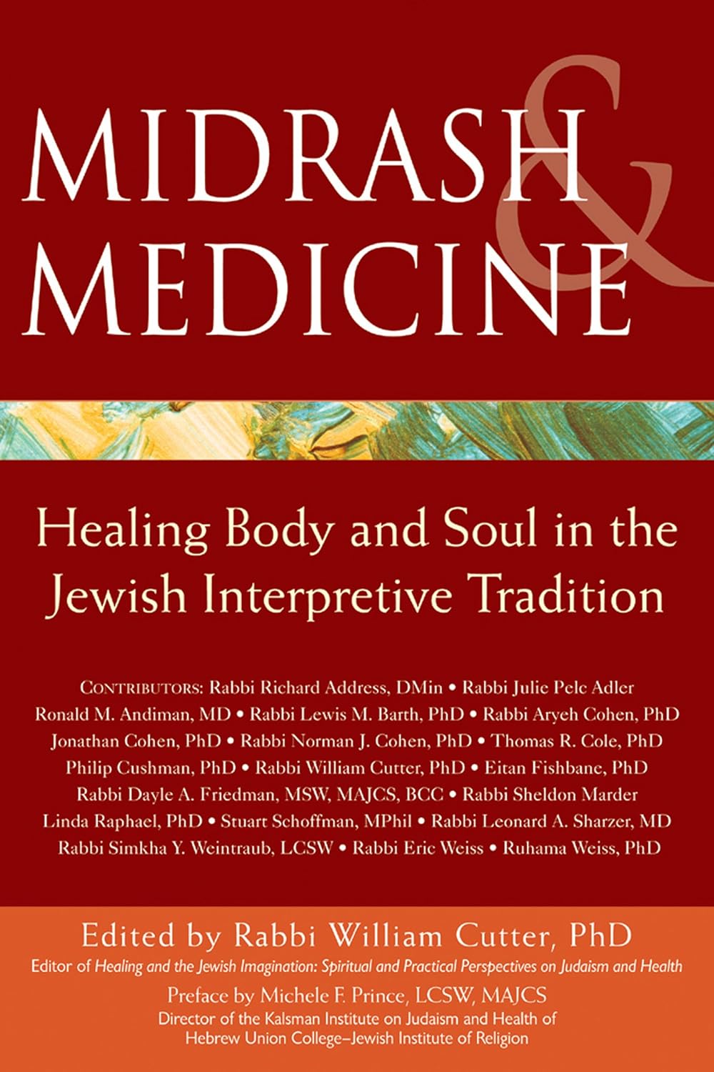 Midrash & Medicine: Healing Body and Soul in the Jewish Interpretive ...