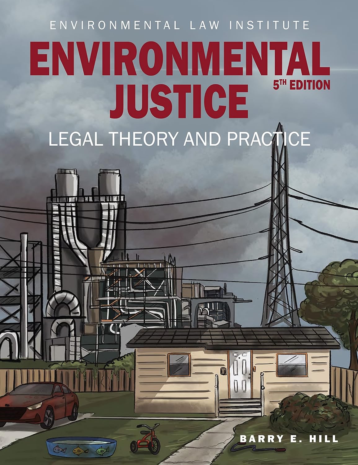 Amazon.com: Environmental Justice: Legal Theory and Practice ...