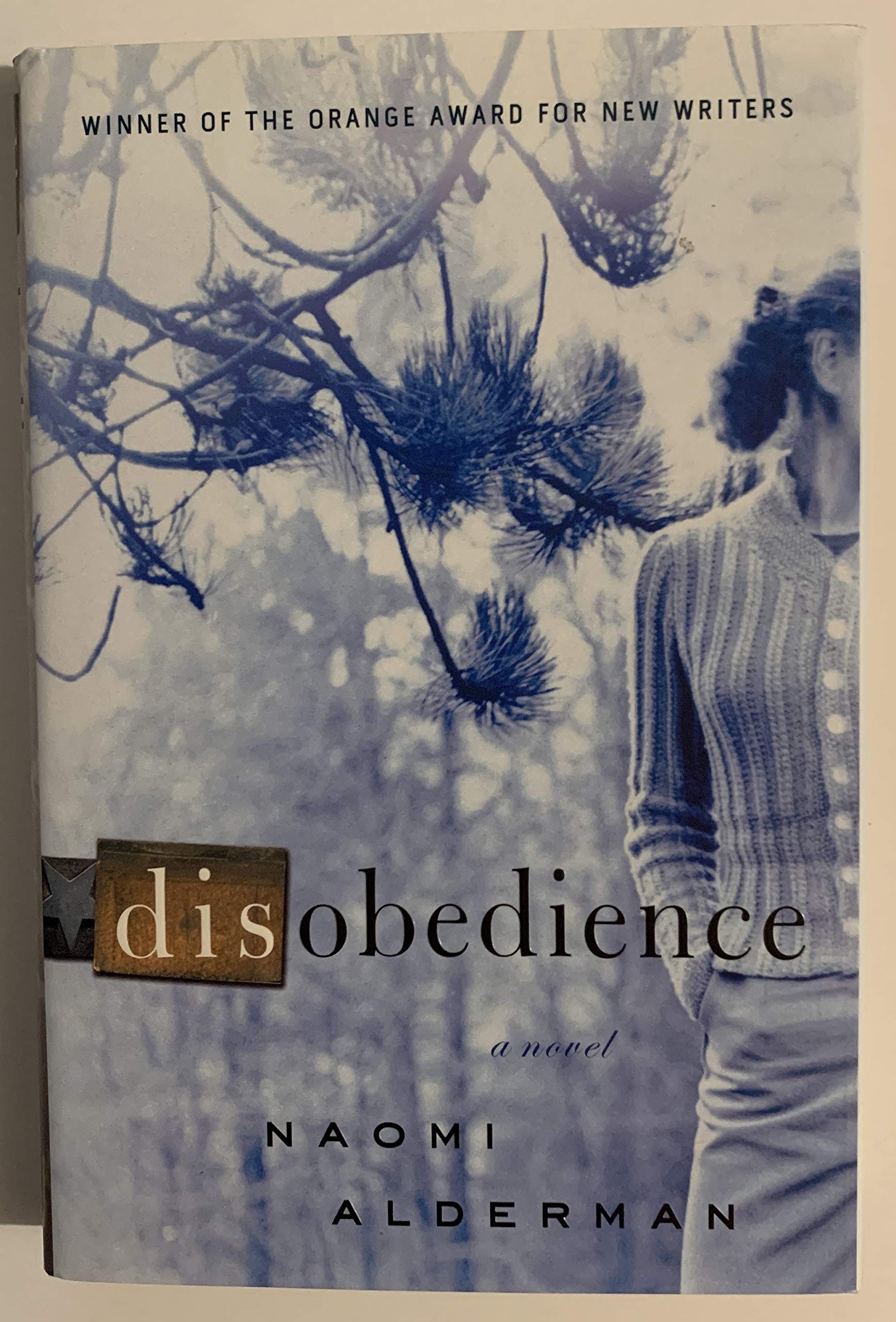 Disobedience: A Novel: Alderman, Naomi: 9780743291569: Amazon.com: Books