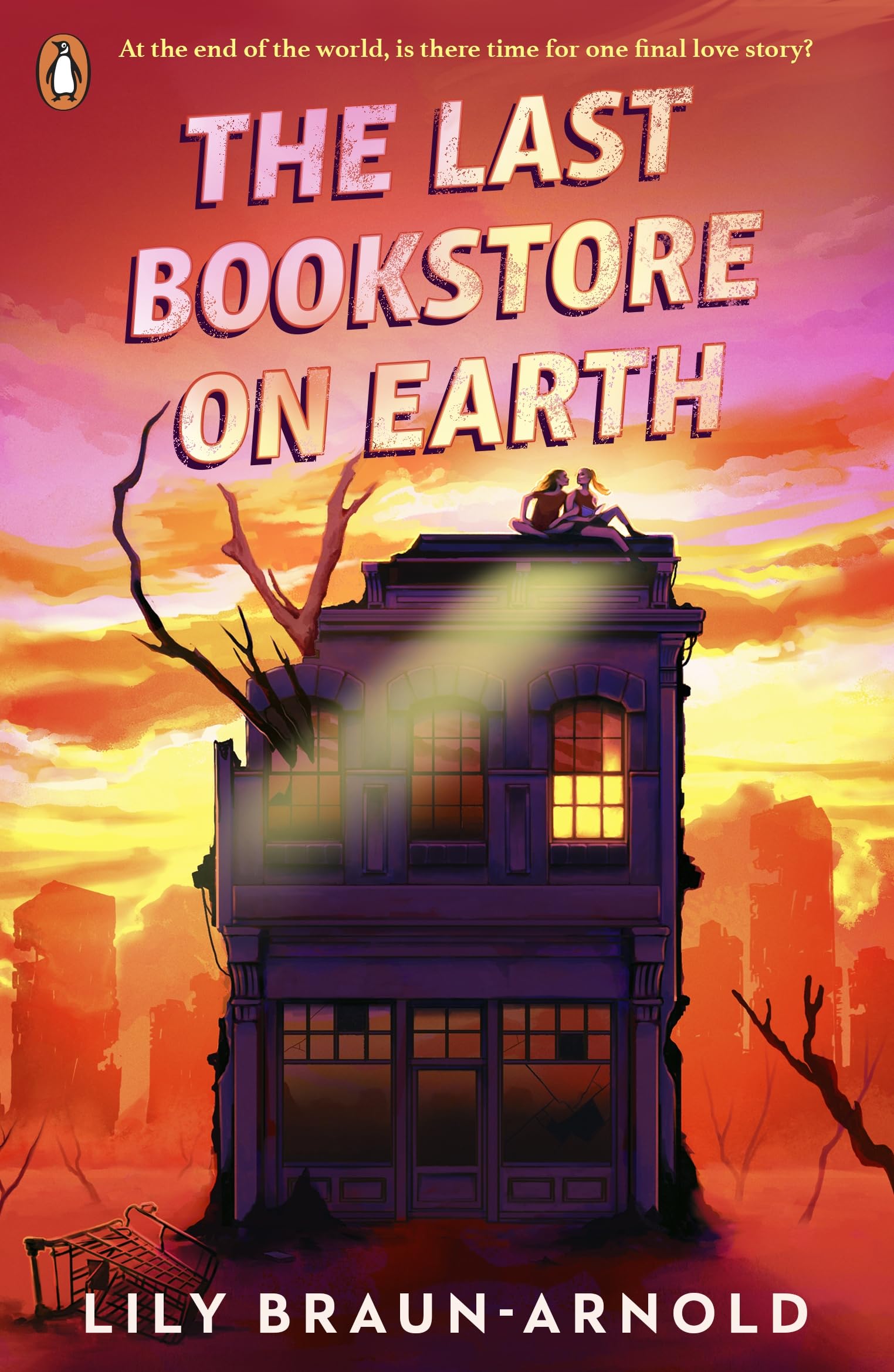The Last Bookstore on Earth: The Instant New York Times Bestselling ...