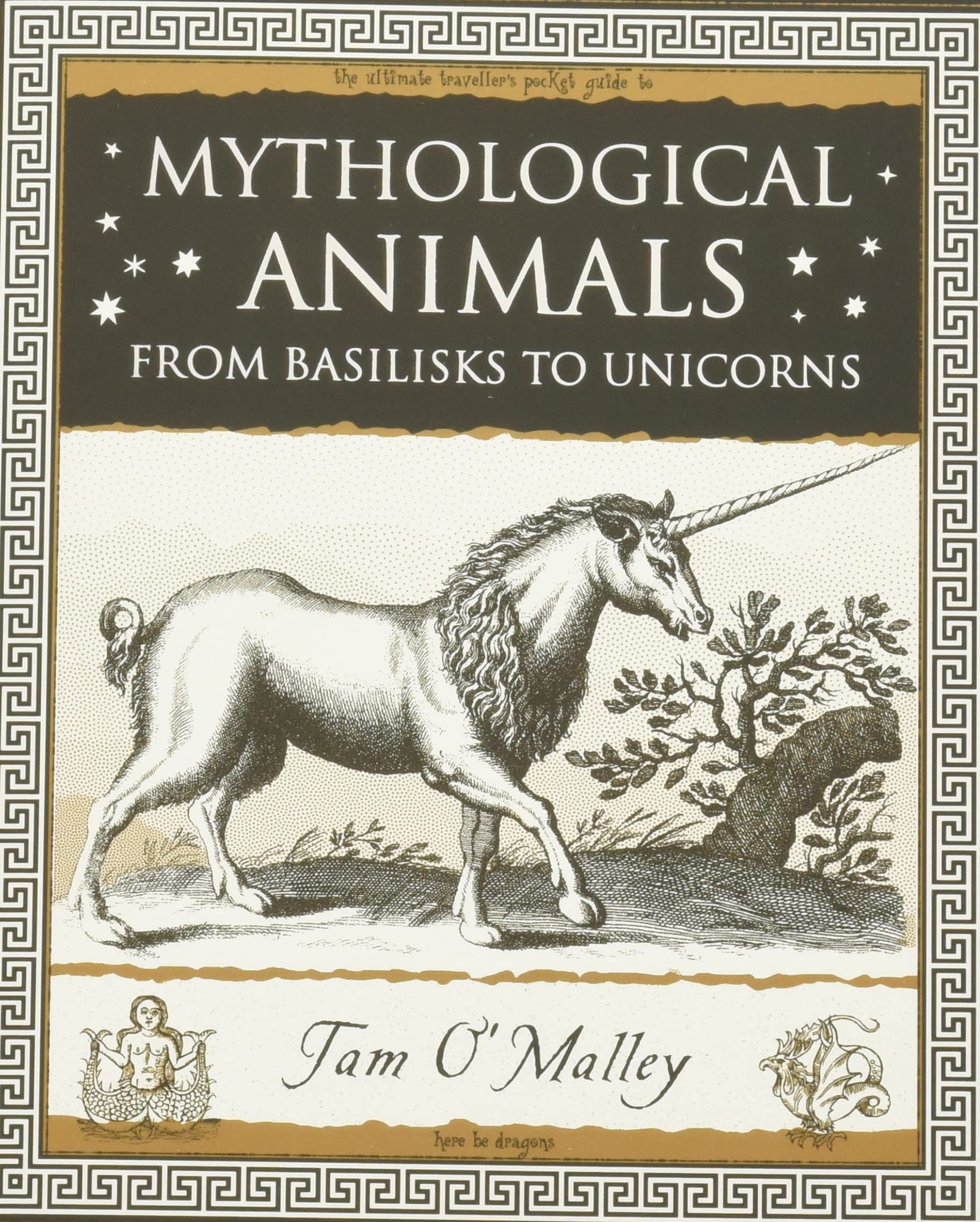 Mythological Animals: from Basilisks to Unicorns (Wooden Books): Amazon ...