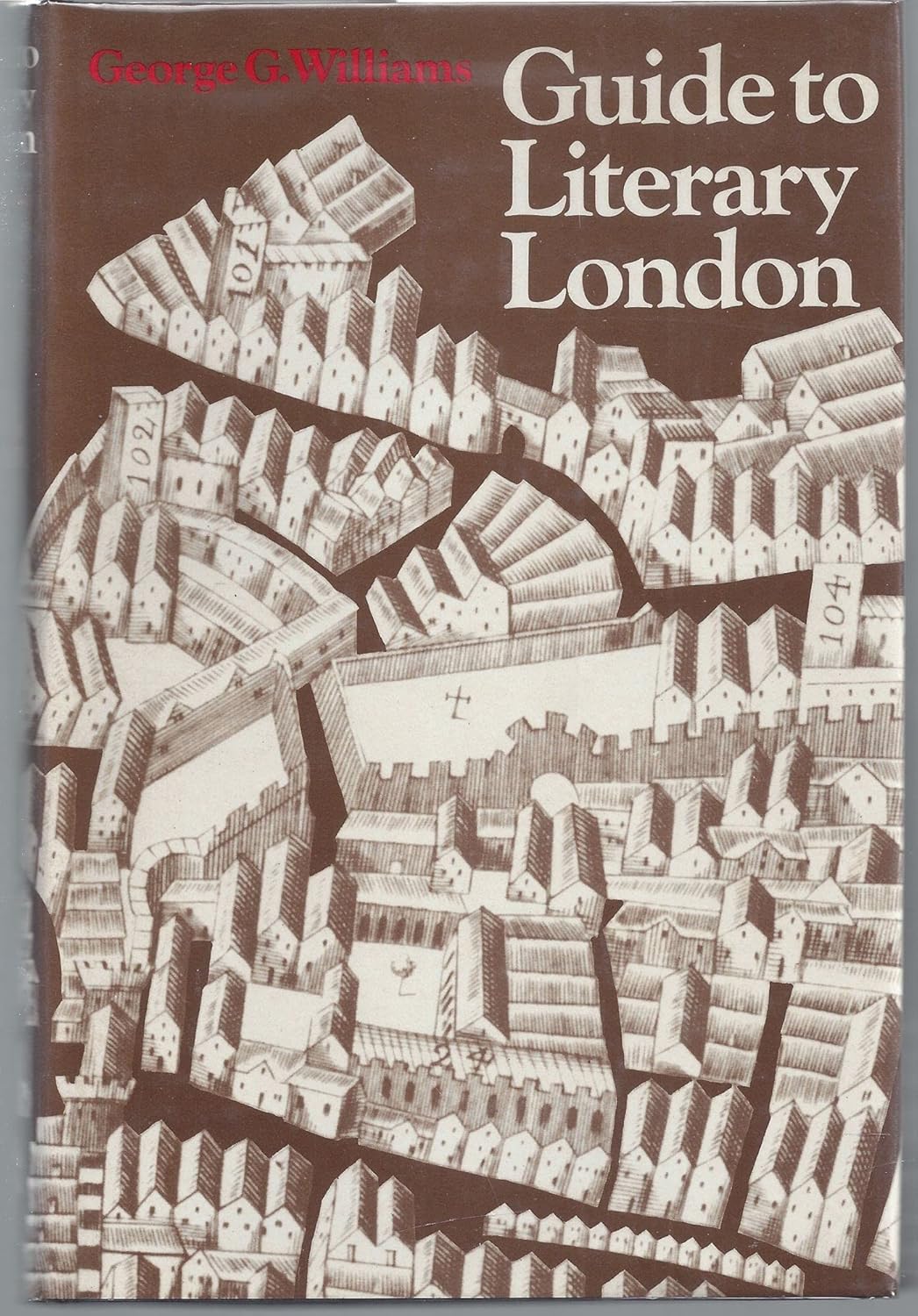 Guide to literary London: Williams, George G: 9780713401417: Amazon.com ...
