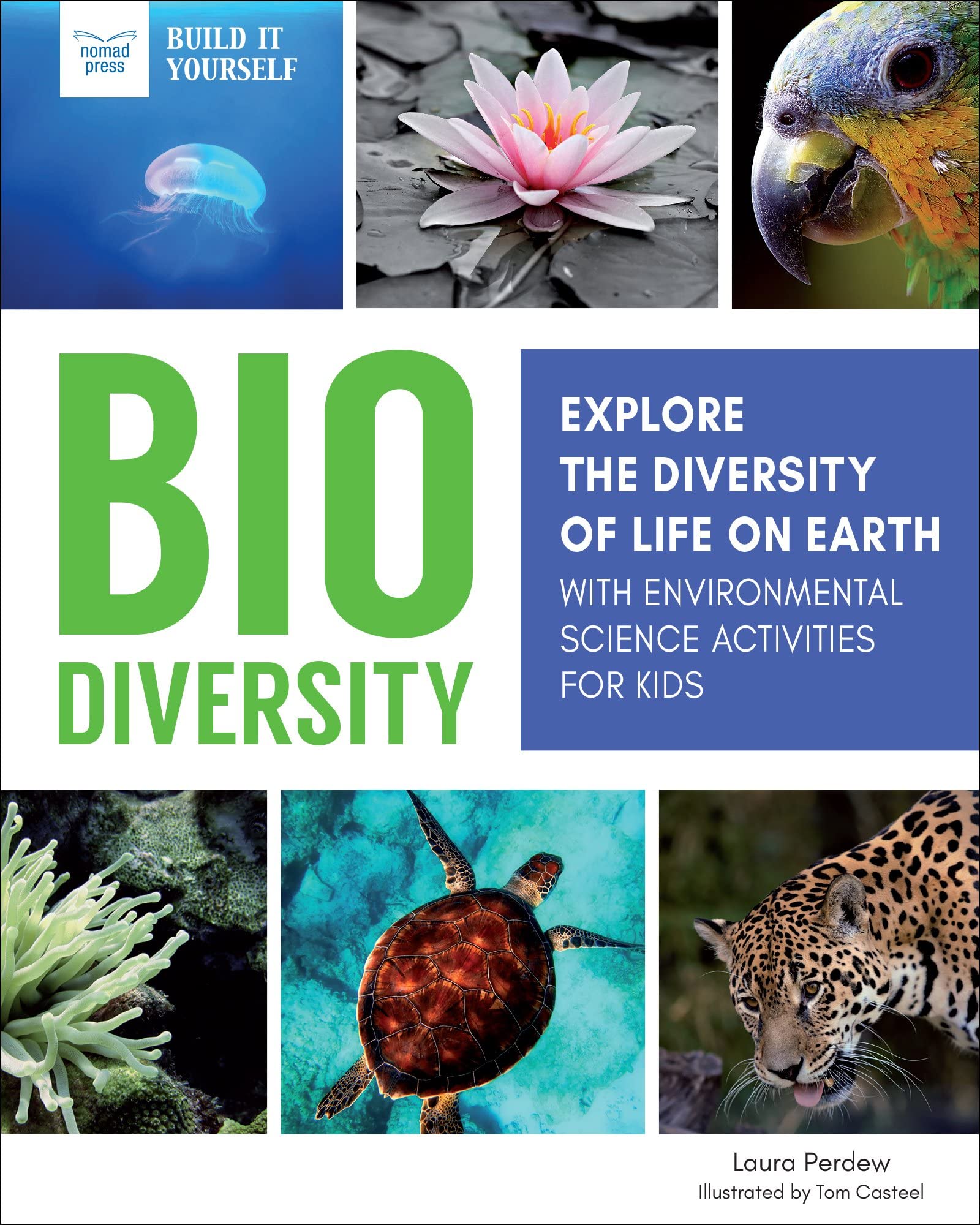 Biodiversity: Explore the Diversity of Life on Earth with Environmental ...