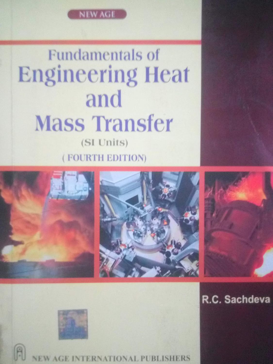 Fundamentals Of Engineering Heat And Mass Transfer Si Units : Amazon.in ...