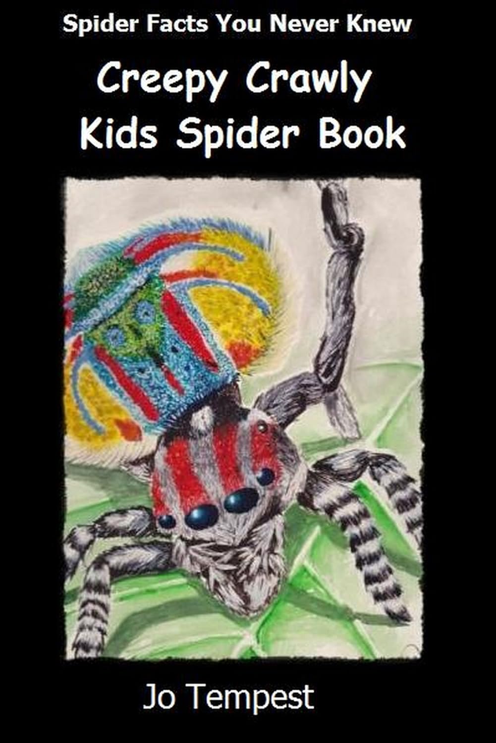 Creepy Crawly Kids Spider Book - Kindle edition by Tempest, Jo ...