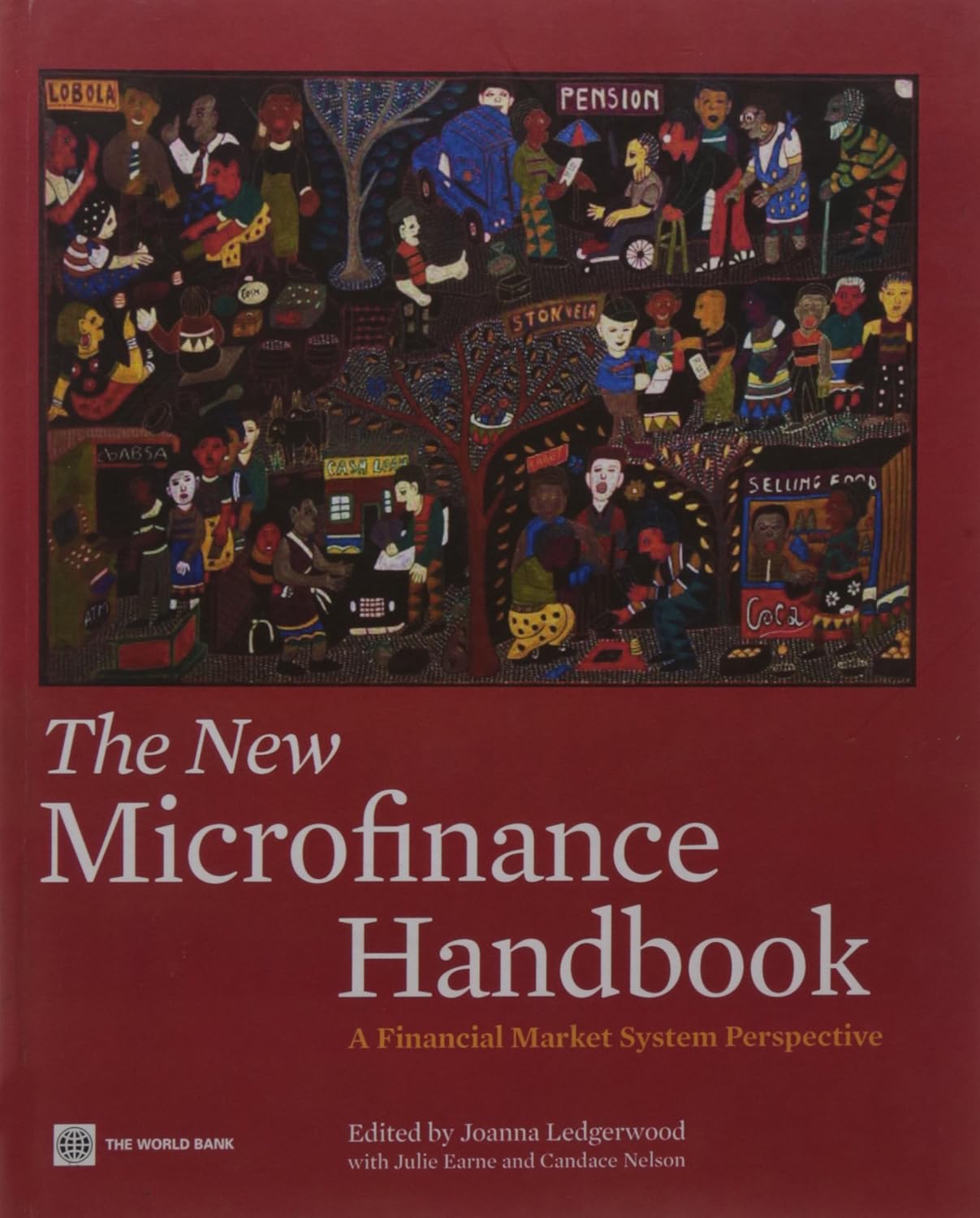 The New Microfinance Handbook: A Financial Market System Perspective ...