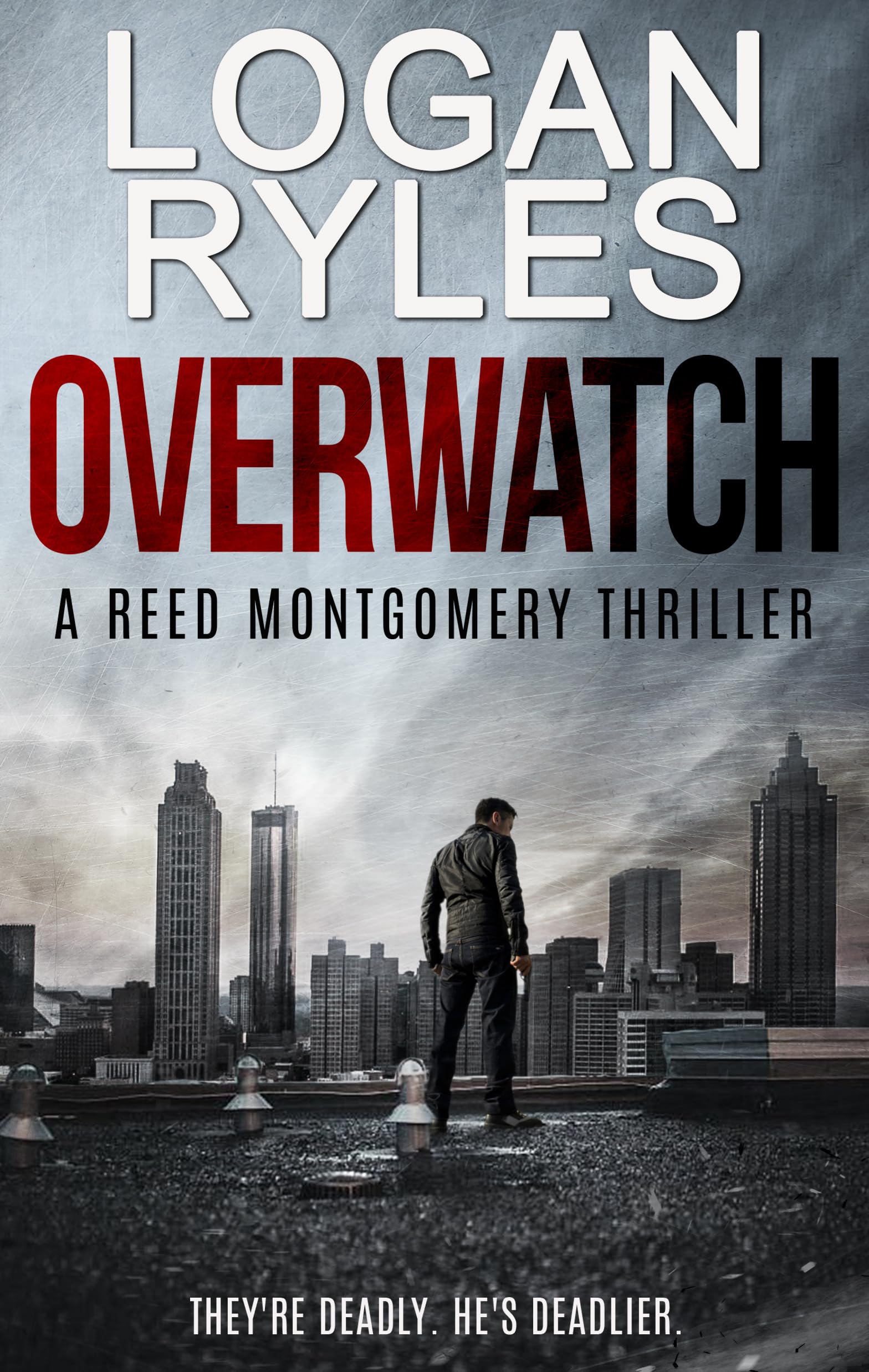 Overwatch (Reed Montgomery, 1): Ryles, Logan: 9781648755361: Amazon.com ...