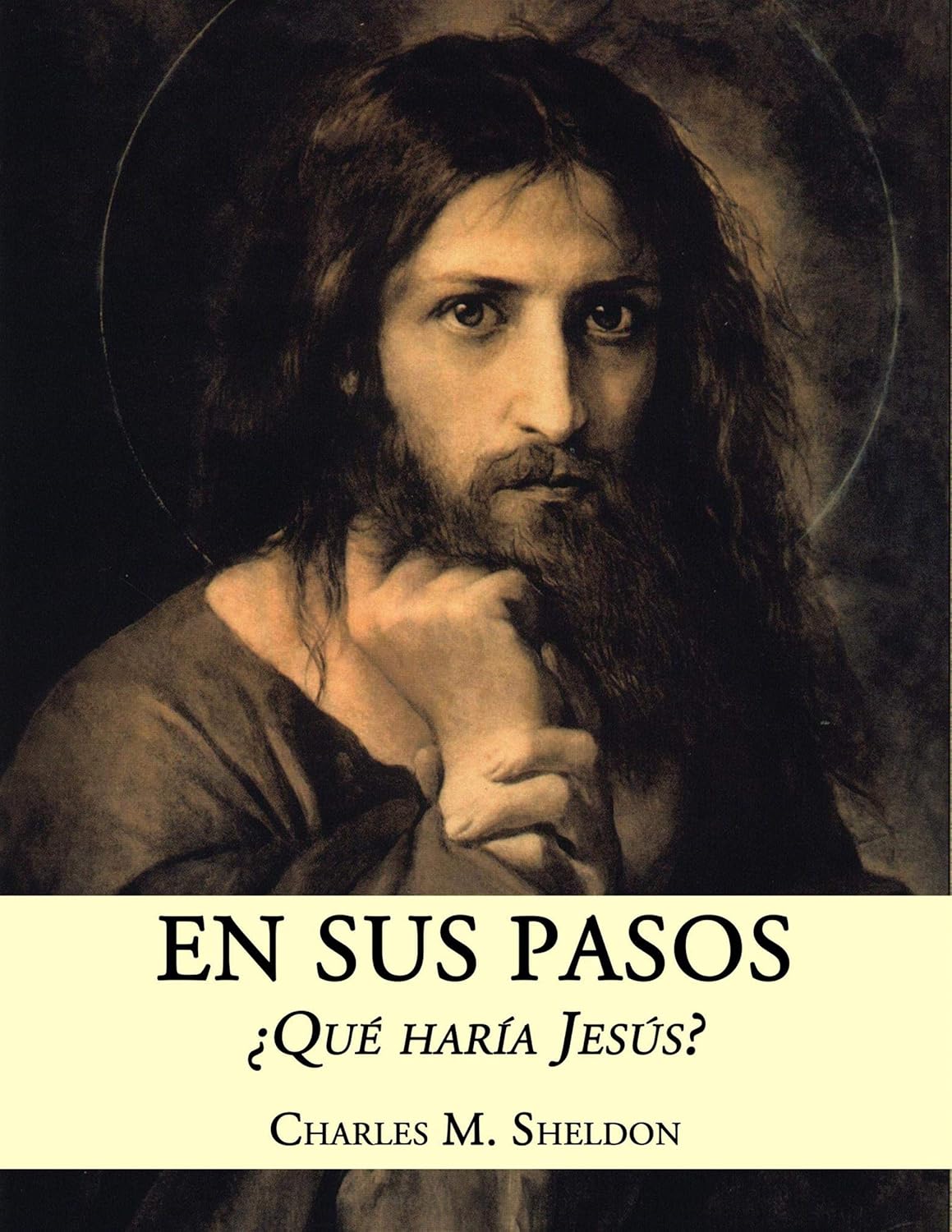 En Sus Pasos: ¿qué Haría Jesús? (Spanish Edition) - Kindle edition by ...