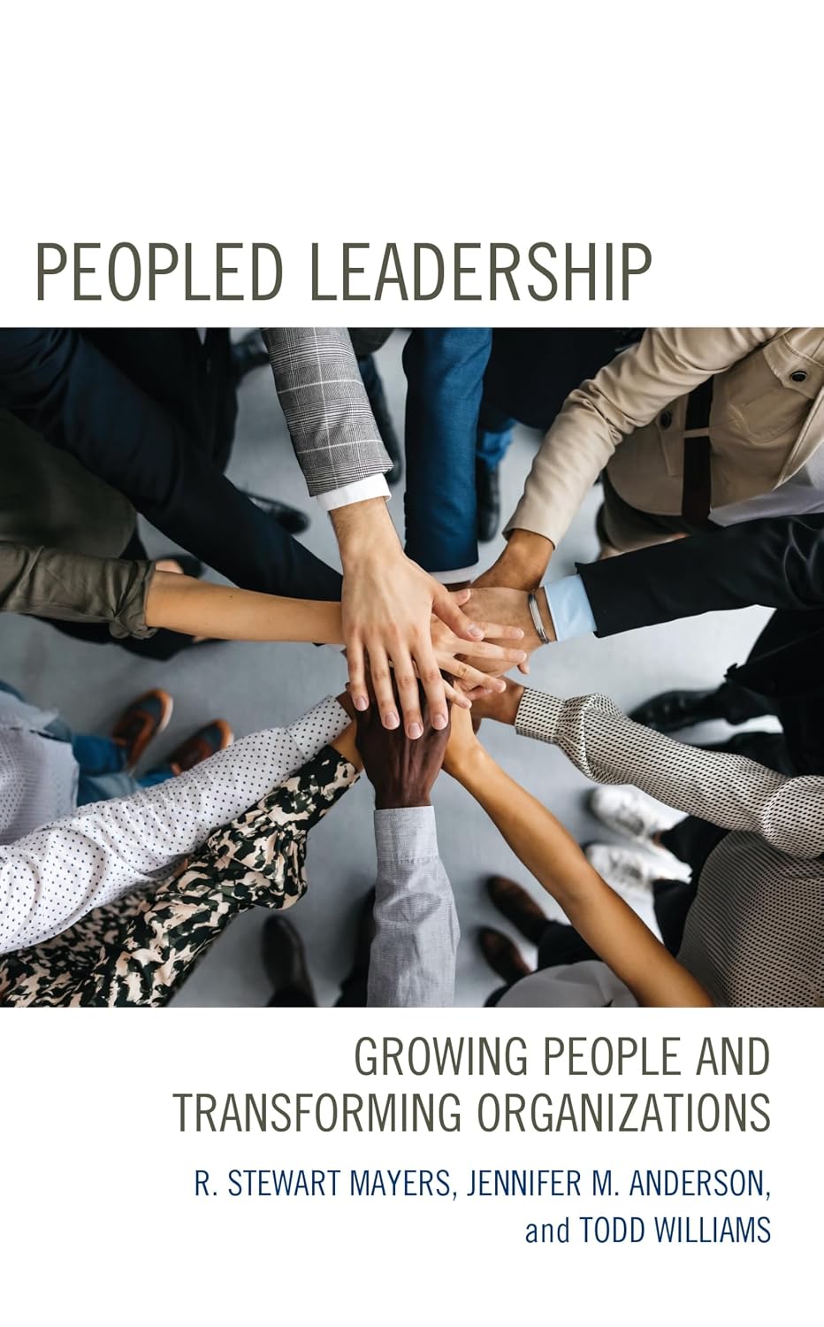Peopled Leadership: Growing People and Transforming Organizations eBook ...