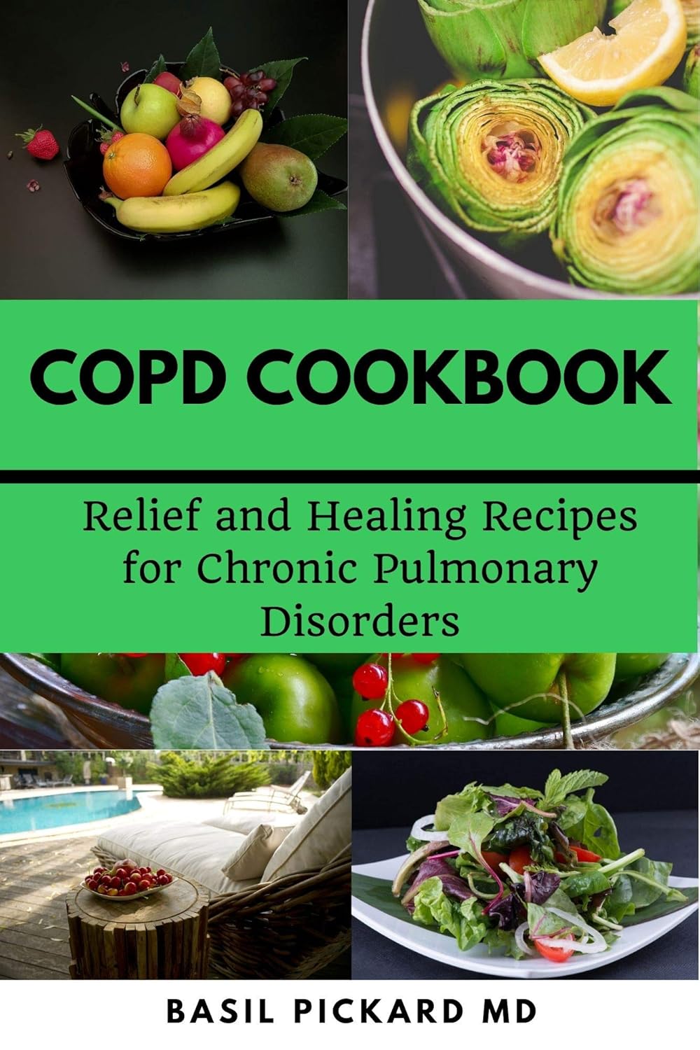 COPD COOKBOOK: Relief and Healing Recipes for Chronic Pulmonary ...