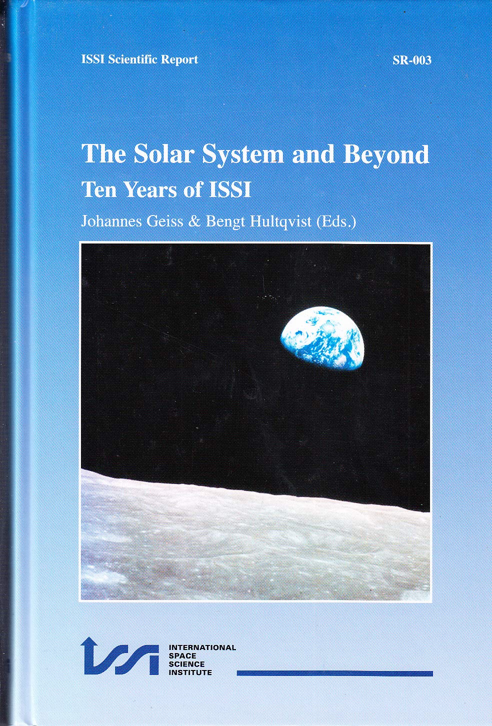 THE SOLAR SYSTEM AND BEYOND: TEN YEARS OF THE ISSI. | Amazon.com.br