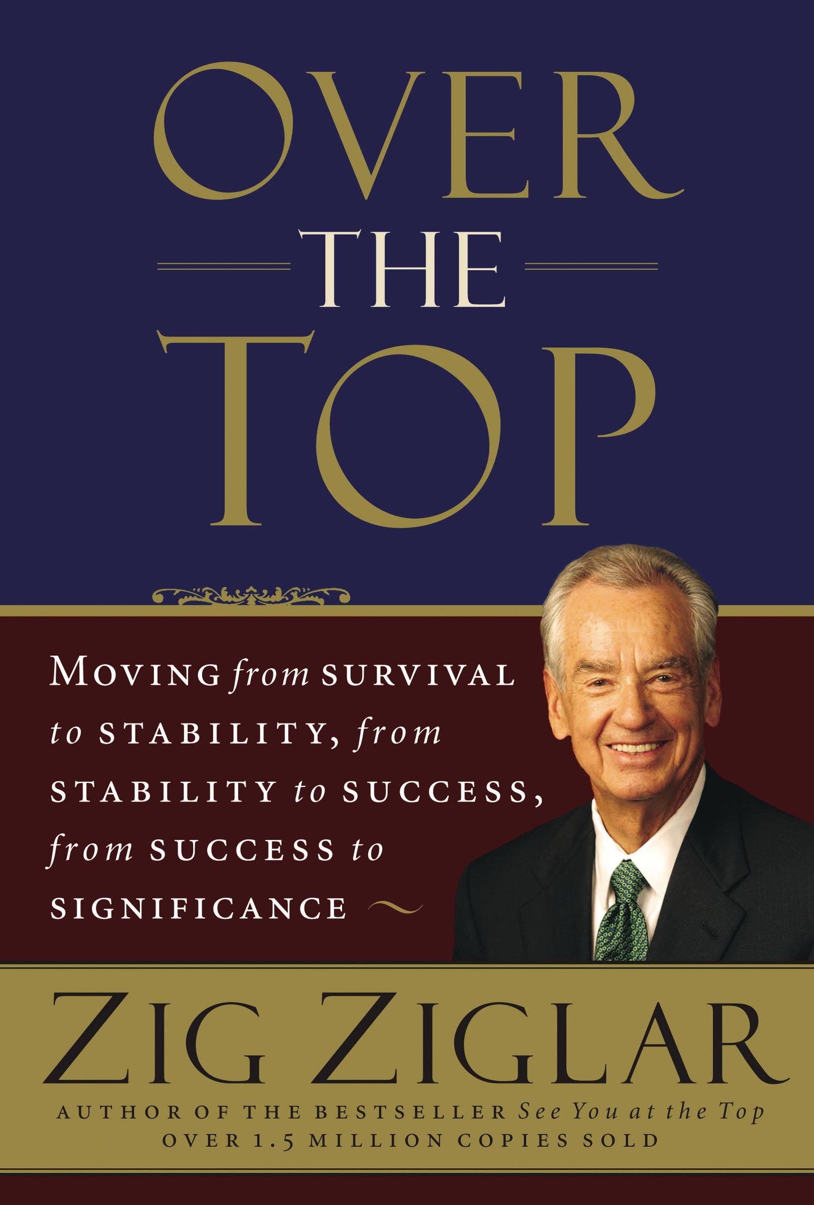 Over the Top: Moving from Survival to Stability, from Stability to ...