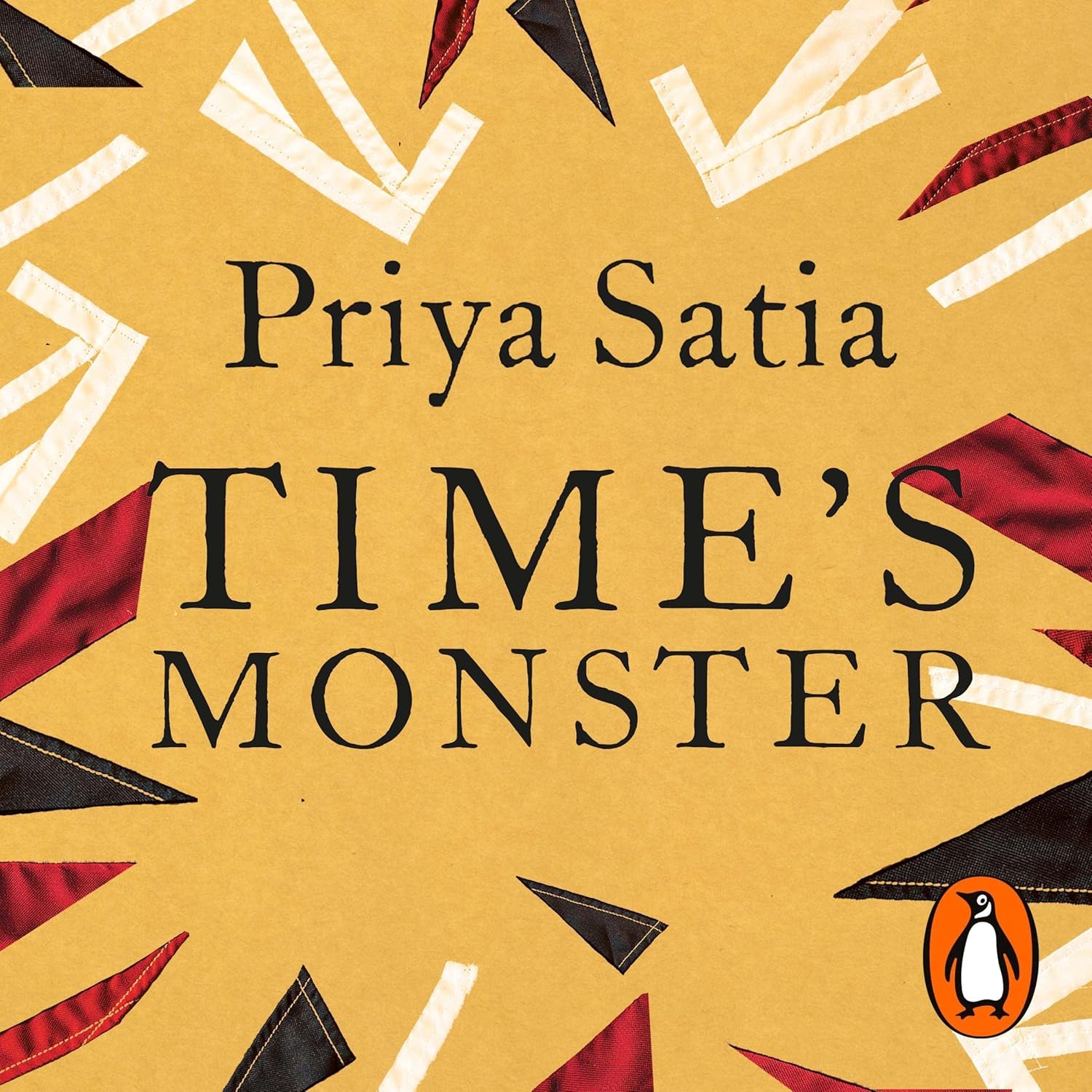 Time's Monster: History, Conscience and Britain's Empire (Audio Download): Priya Satia, Priya ...