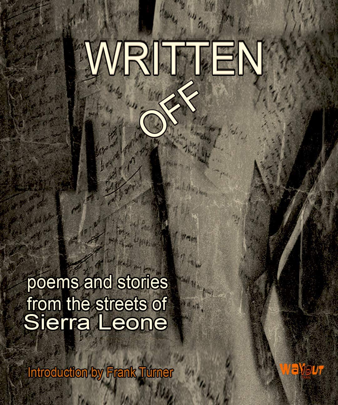 WRITTEN OFF eBook : Bangura, Ibrahim, Kanu, Mohamed, Cole, Wilfred ...