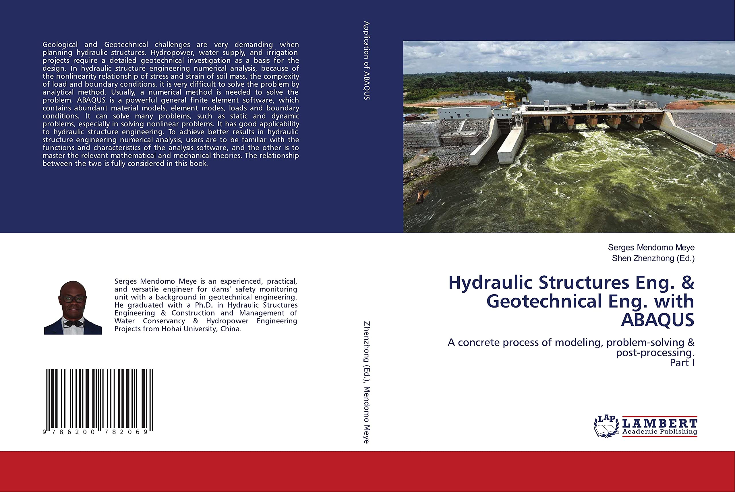 Hydraulic Structures Eng. & Geotechnical Eng. with ABAQUS: A concrete ...
