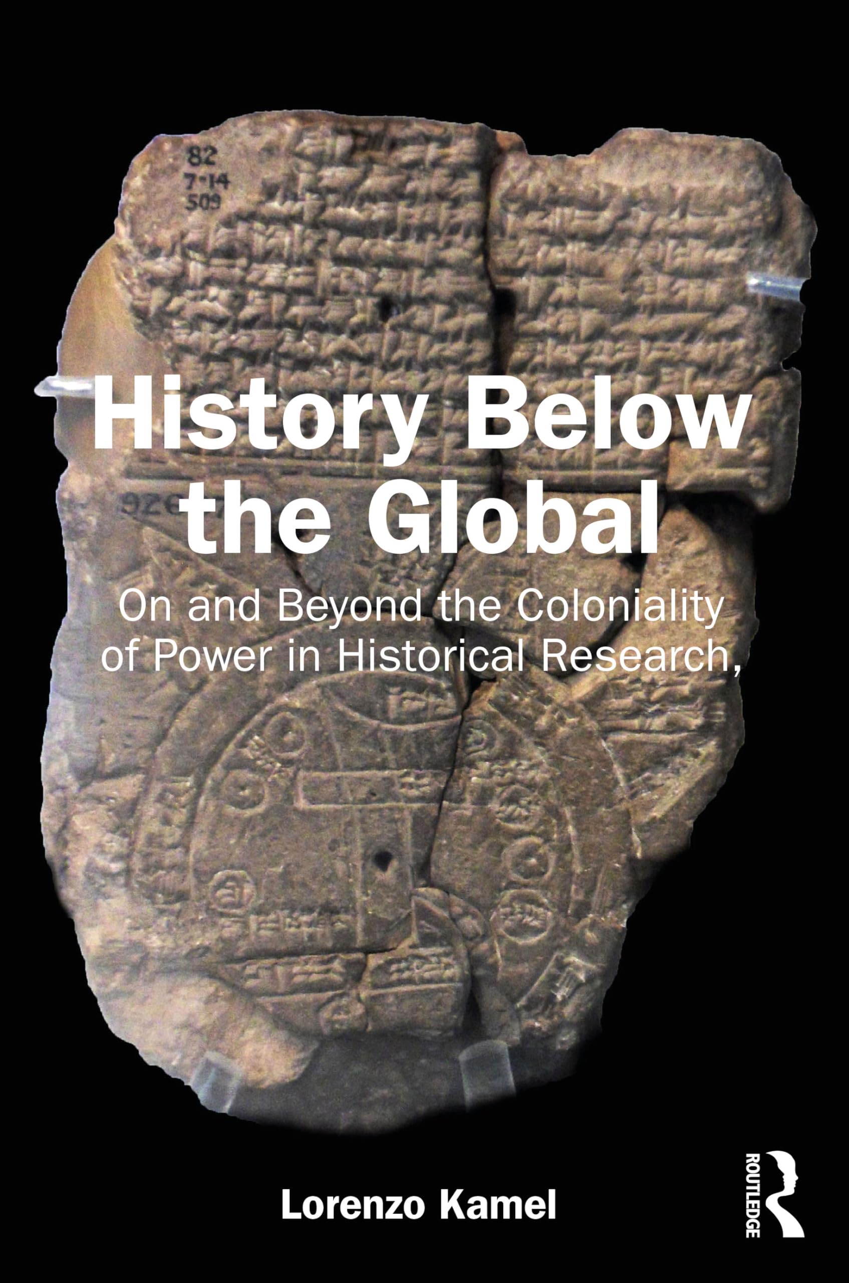 History Below the Global: On and Beyond the Coloniality of Power in ...