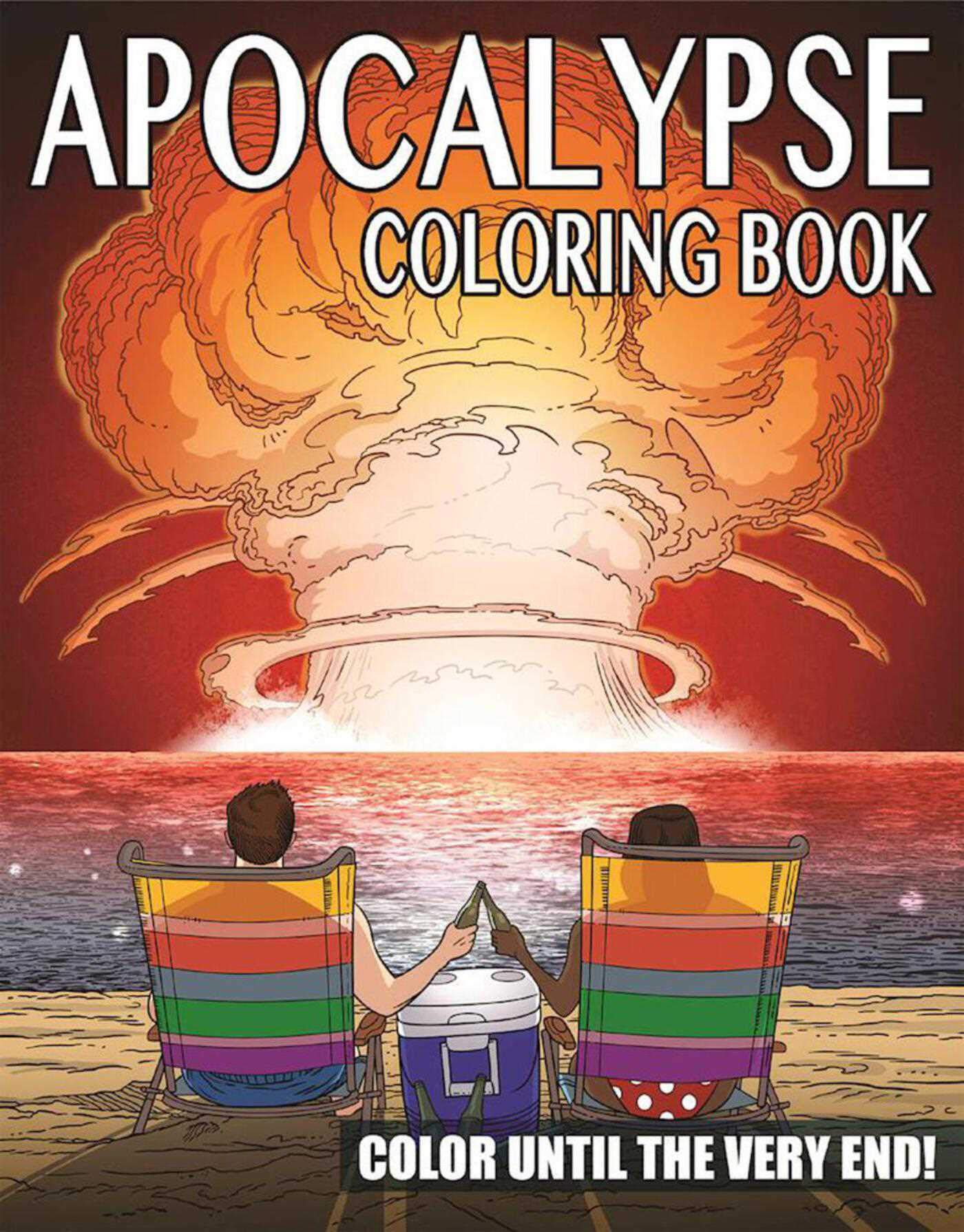 The Apocalypse Coloring Book: Color Until the Very End!: Rechlin, Ted ...