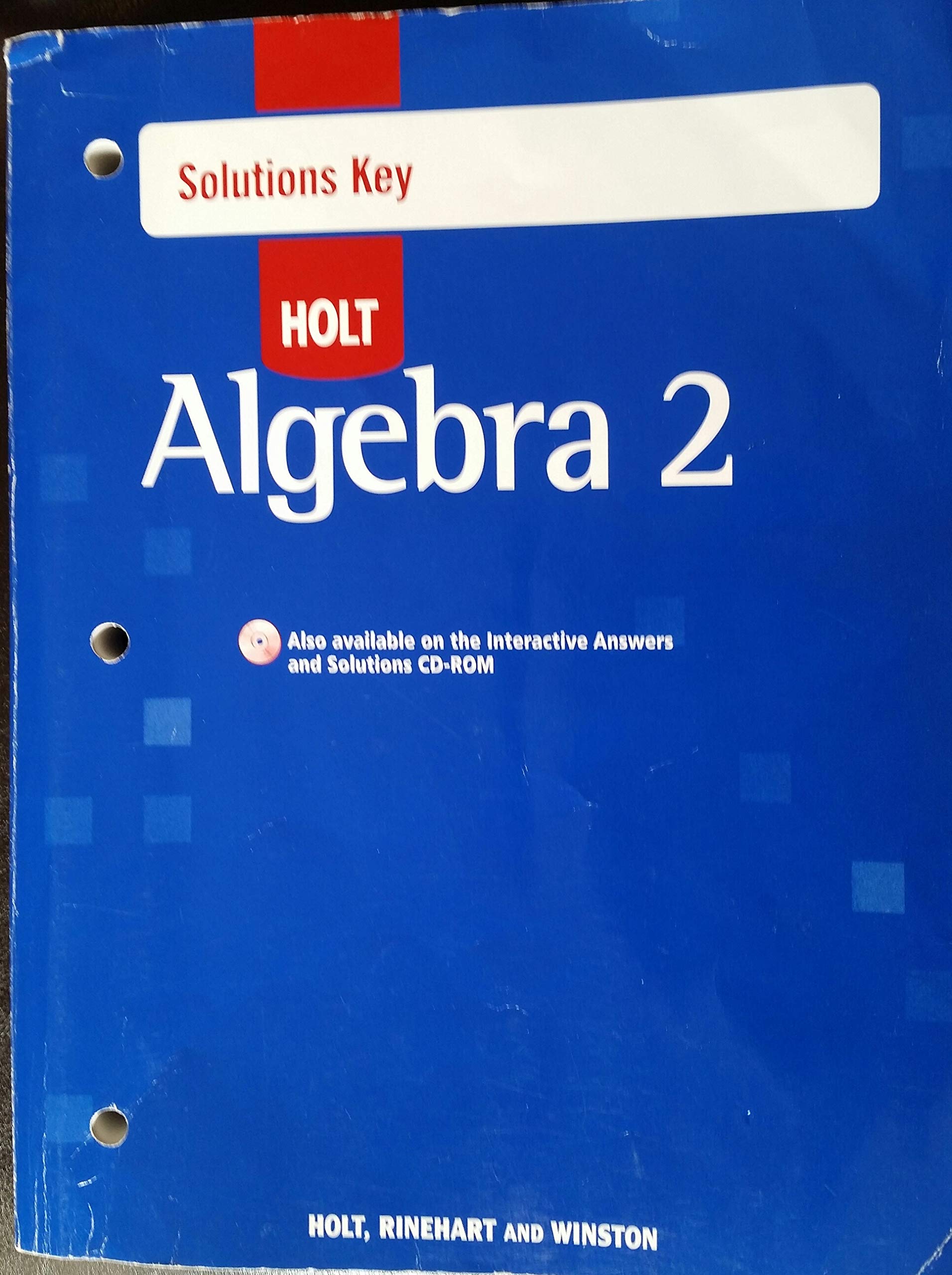 Amazon.com: Algebra 2: Solutions Key: 9780030784484: Holt, Rinehart and ...