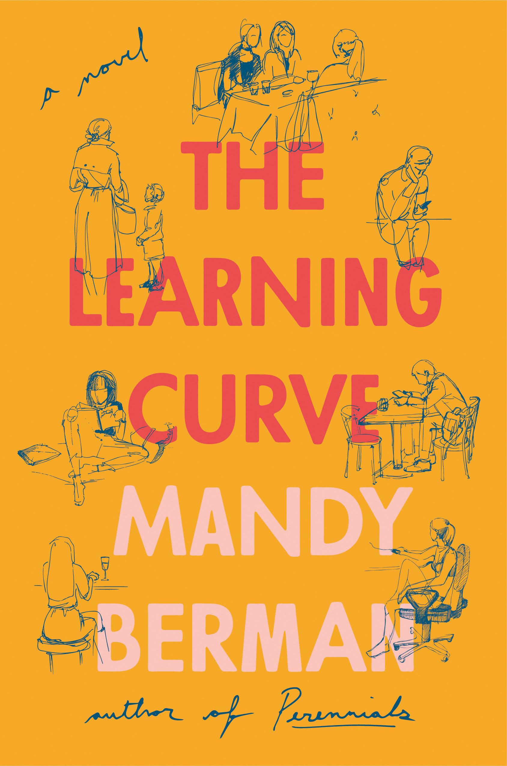 The Learning Curve: A Novel: Berman, Mandy: 9780399589348: Amazon.com ...