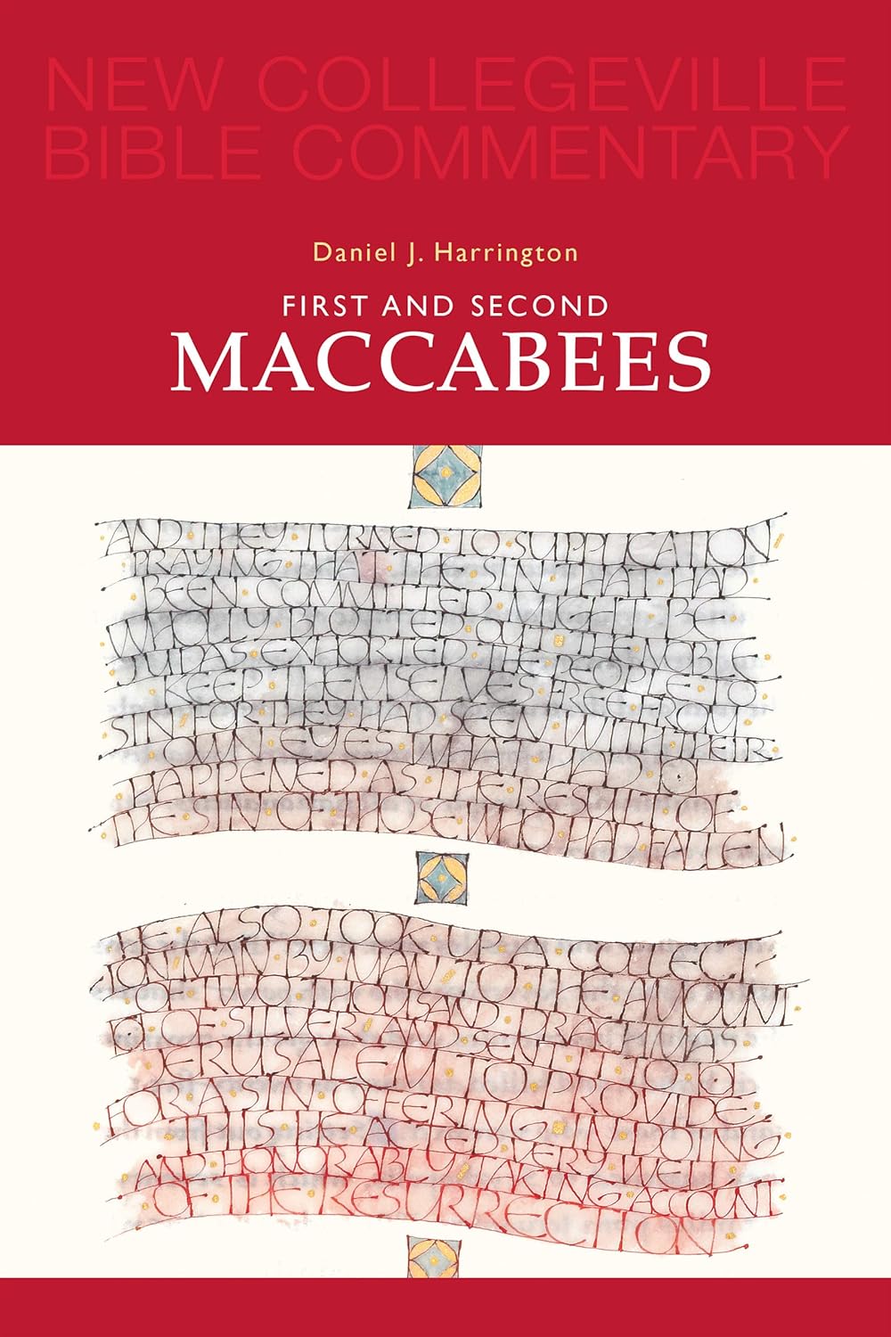 First and Second Maccabees: Volume 12 (Volume 12) (New Collegeville ...