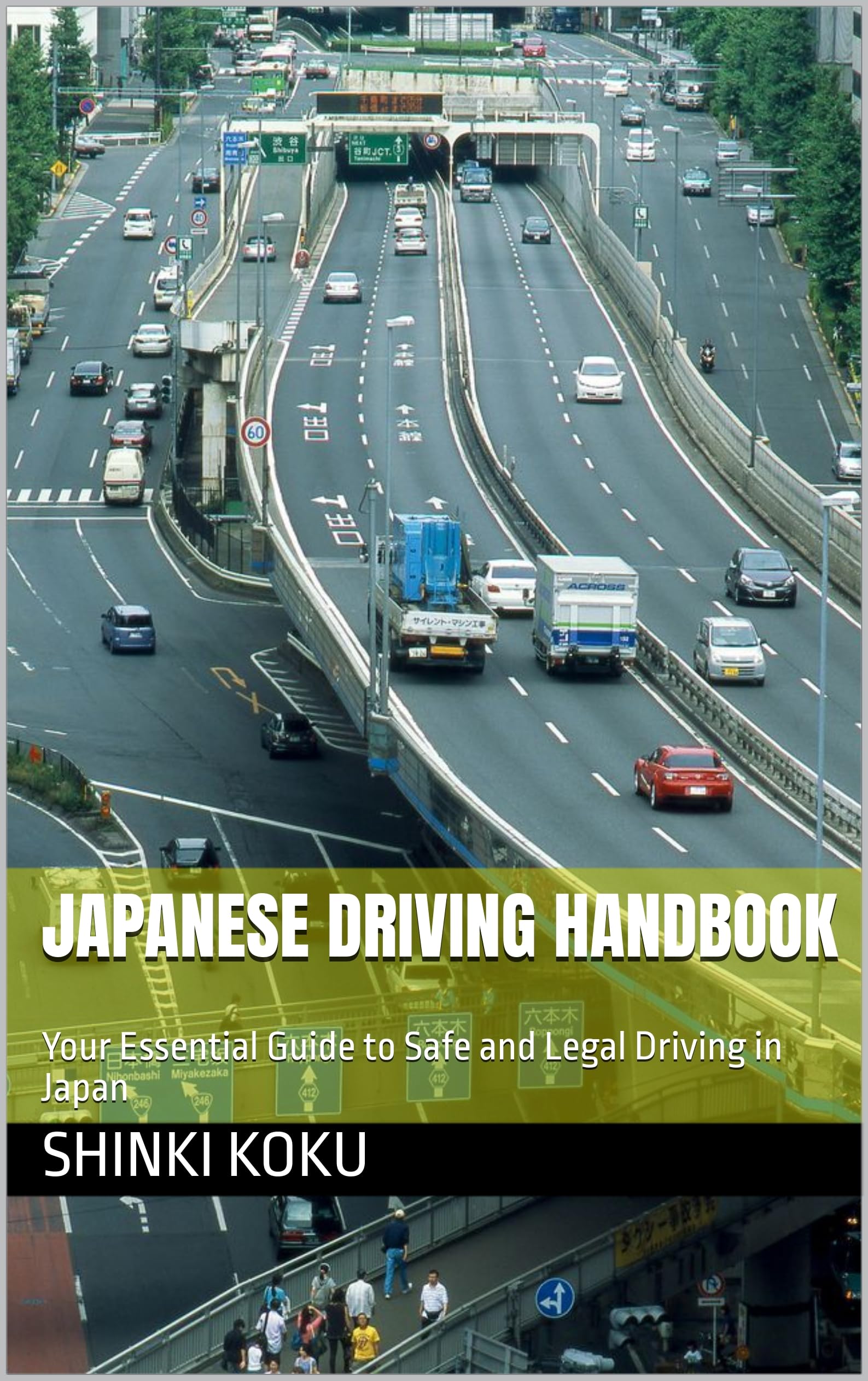 Buy Japanese driving handbook : Your Essential Guide to Safe and Legal ...