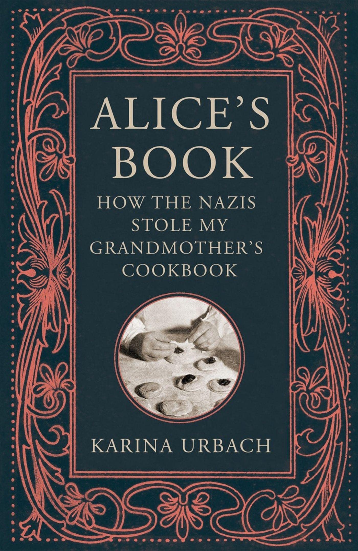 Alice's Book: Karina Urbach: 9781529416305: Amazon.com: Books