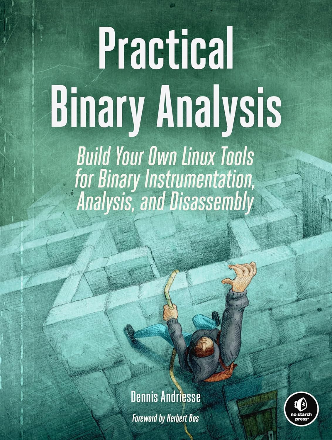 Practical Binary Analysis Build Your Own Linux Tools For Binary