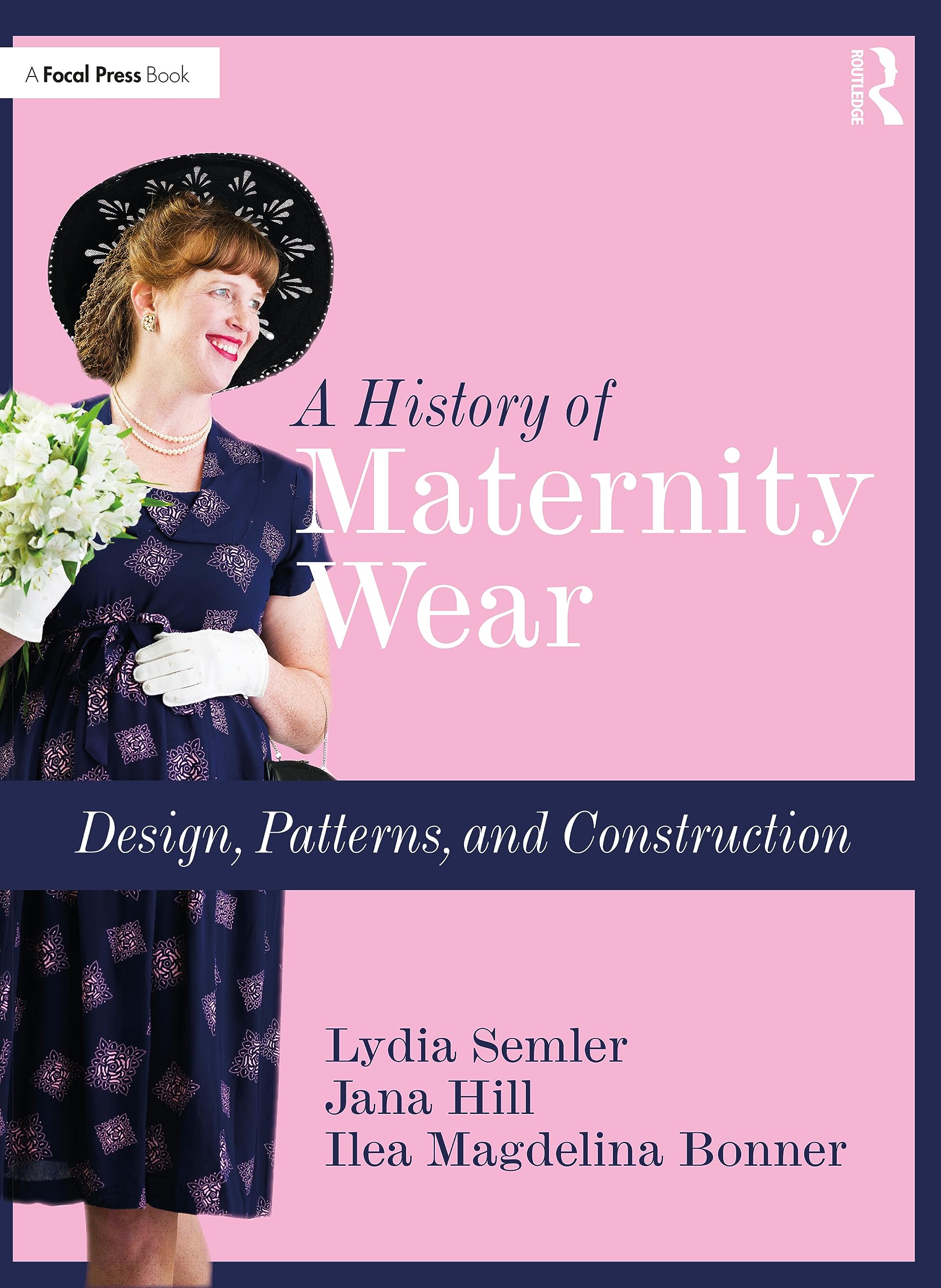 A History of Maternity Wear: Semler, Lydia, Hill, Jana, Bonner, Ilea ...