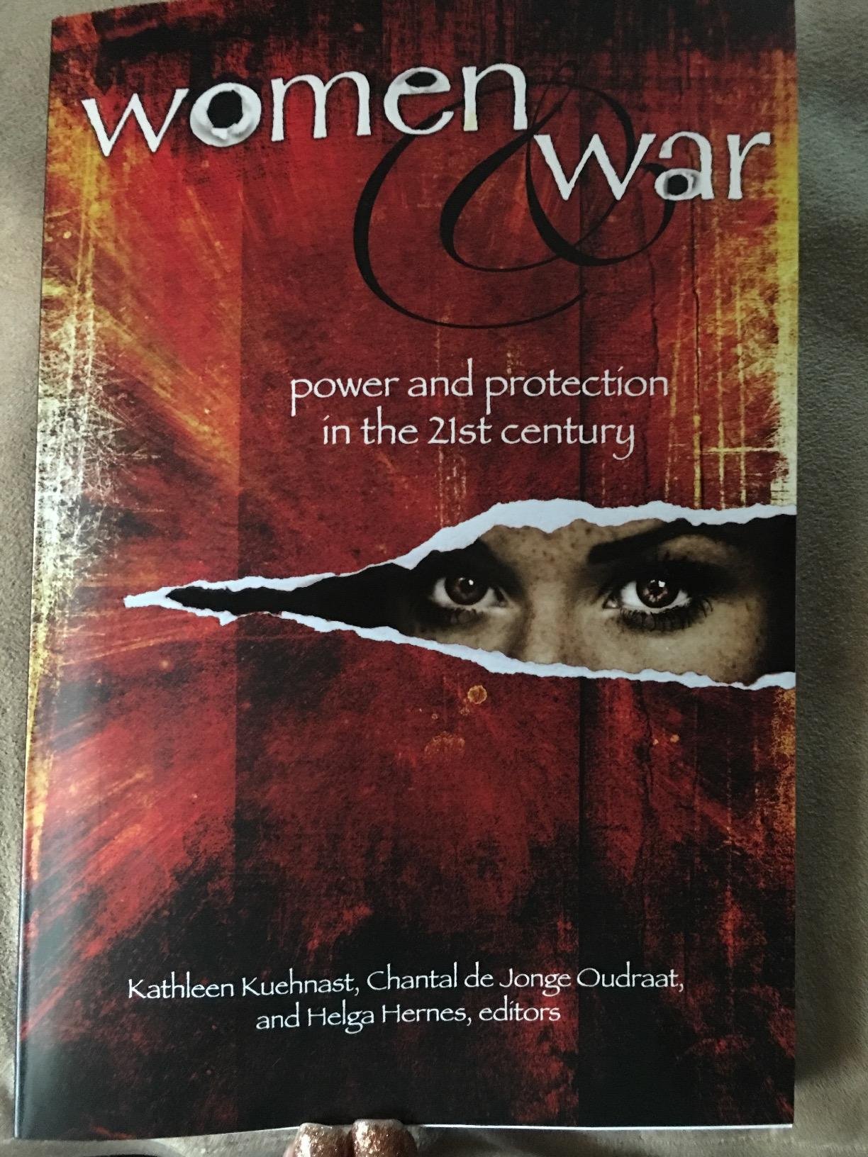 Amazon.com: WOMEN AND WAR: Power and Protection in the 21st Century ...