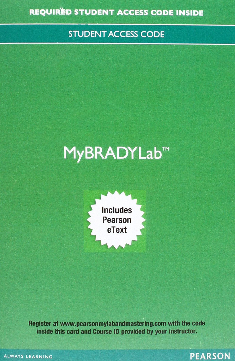 Advanced EMT: A Clinical Reasoning Approach - MyLab Brady with Pearson ...