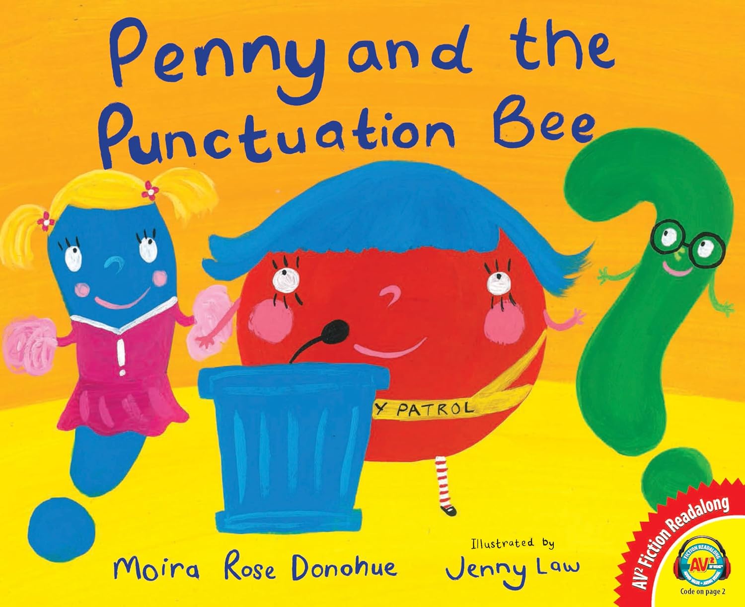 Penny and the Punctuation Bee (AV2 Fiction Readalong): Donohue, Moira ...