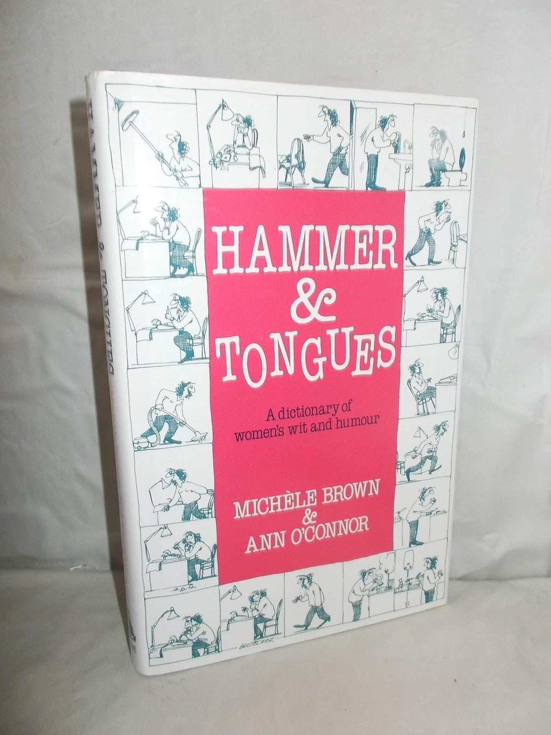 Hammer and Tongues: Brown, Michele and Ann O'Connor: 9780460047166 ...