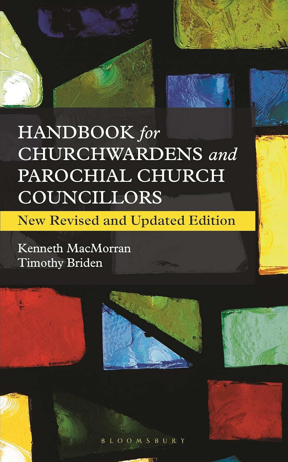 A Handbook for Churchwardens and Parochial Church Councillors: New ...