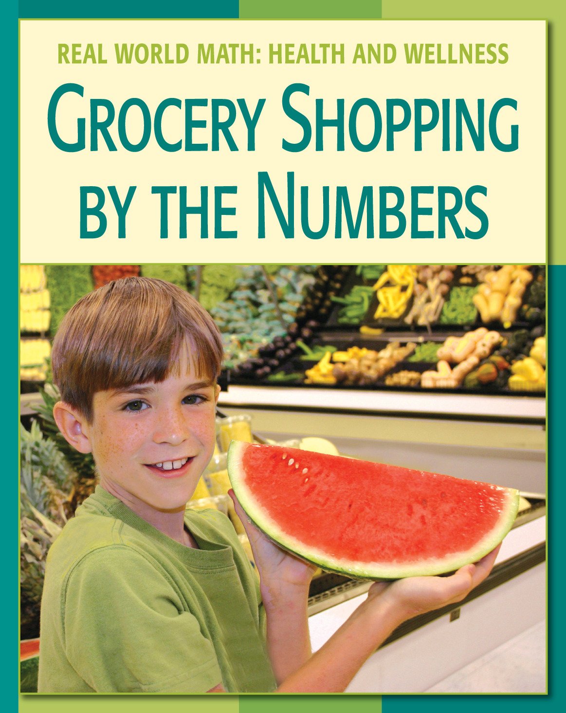 Amazon.com: Grocery Shopping by the Numbers (21st Century Skills ...