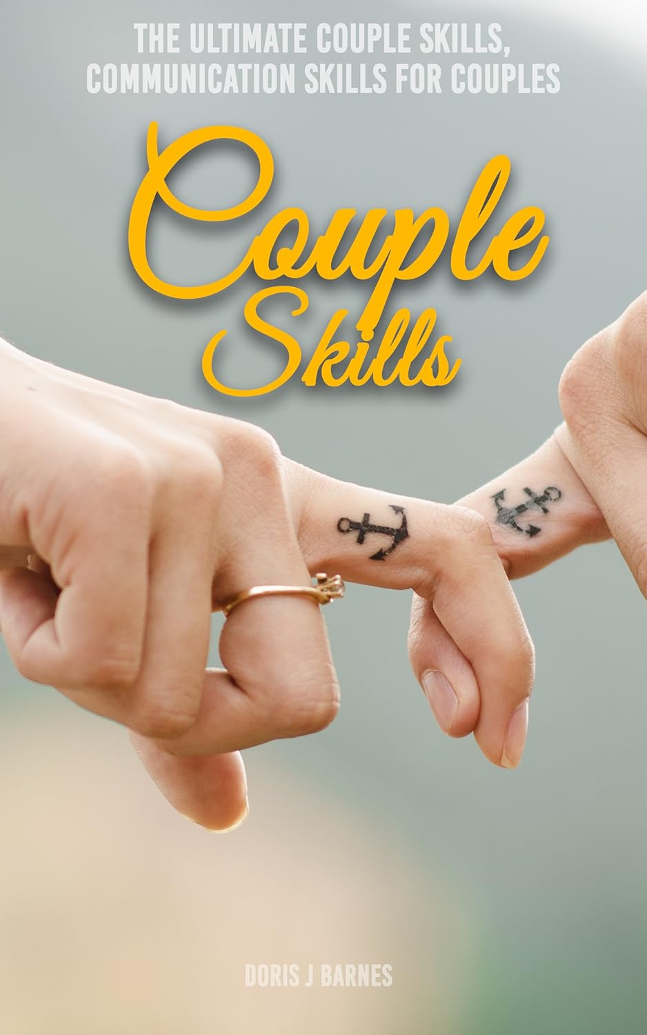 Amazon.com: Couple Skills: The Ultimate Couple Skills, Communication ...