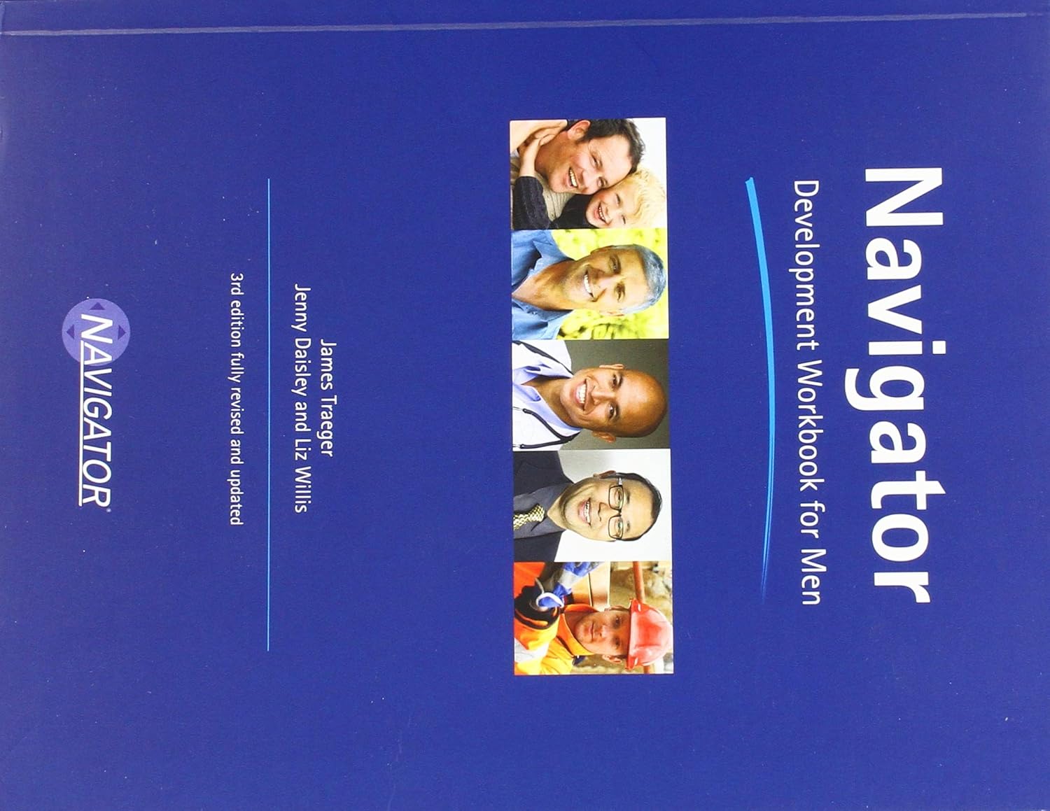 Navigator: Development Workbook for Men: Traeger, James: 9781907359019 ...