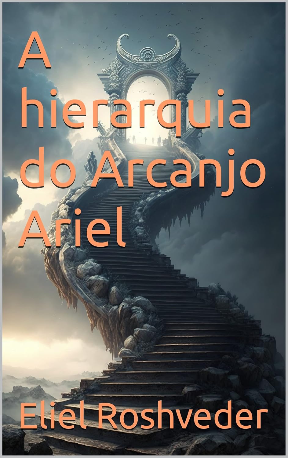 Amazon.com.br eBooks Kindle: A hierarquia do Arcanjo Ariel (Série Anjos ...