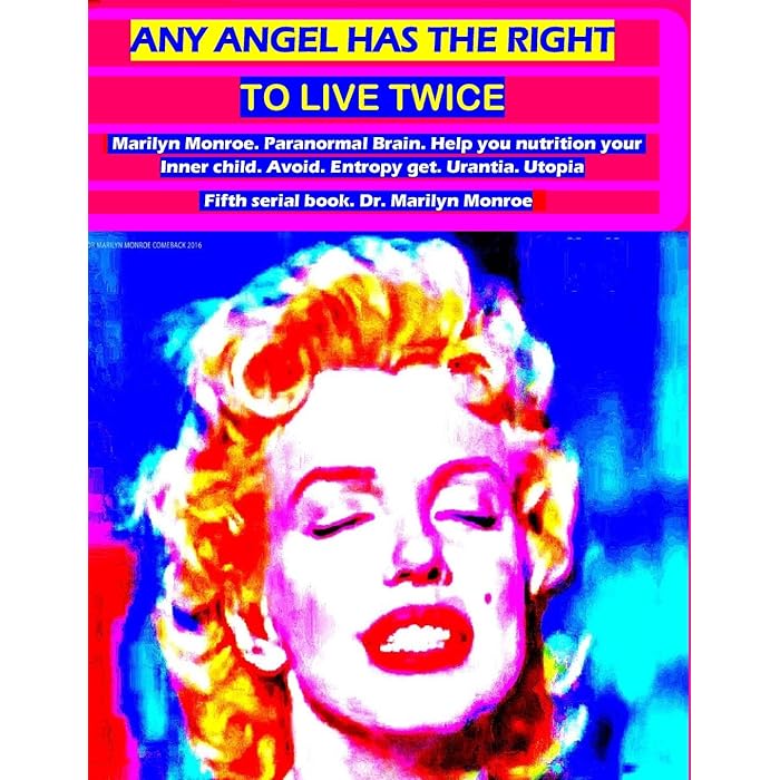 Buy Any angel has the right to live twice: Marilyn Monroe. Paranormal ...