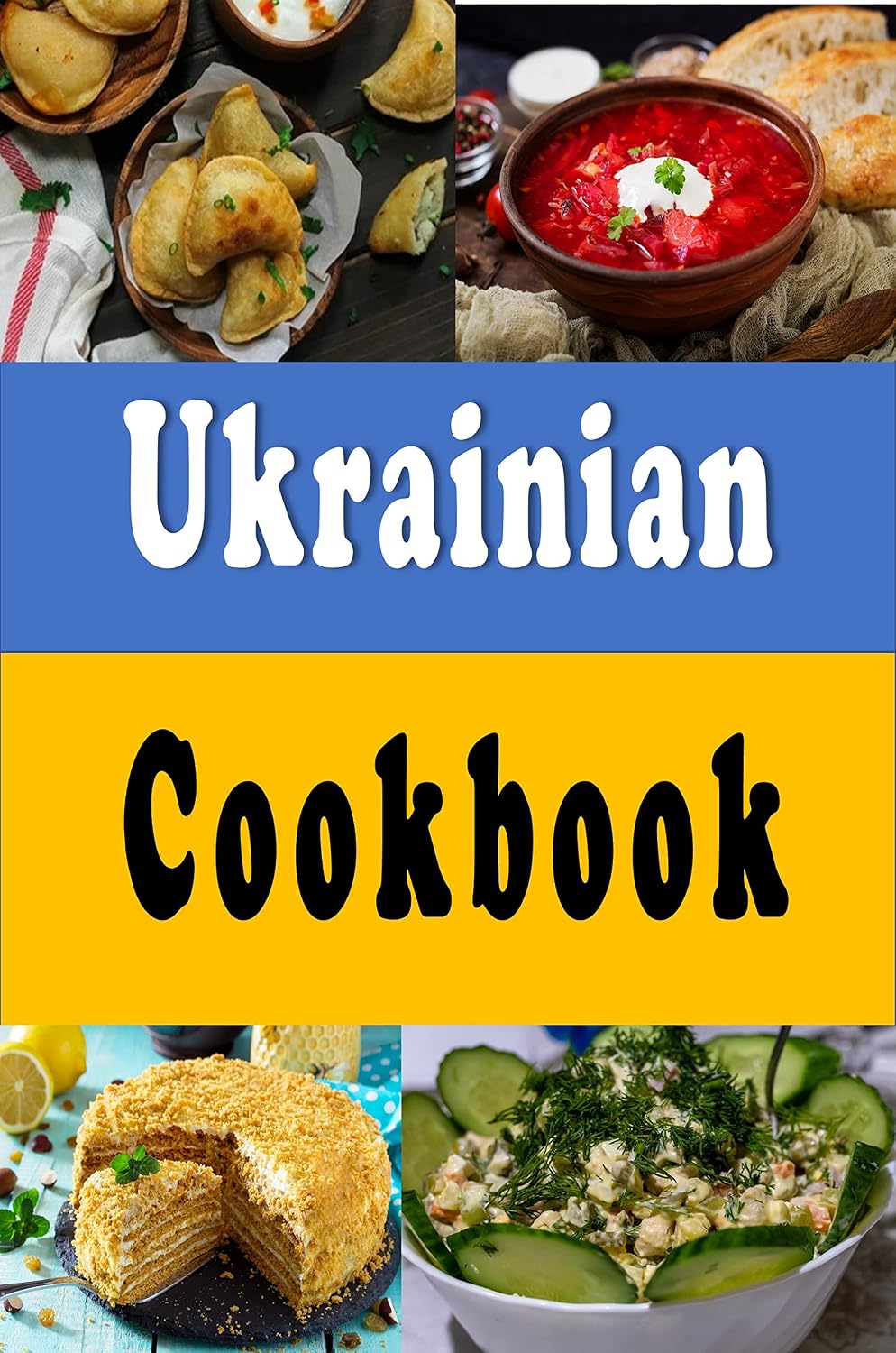 Amazon.com: Ukrainian Cookbook: Delicious Recipes From The Country of ...