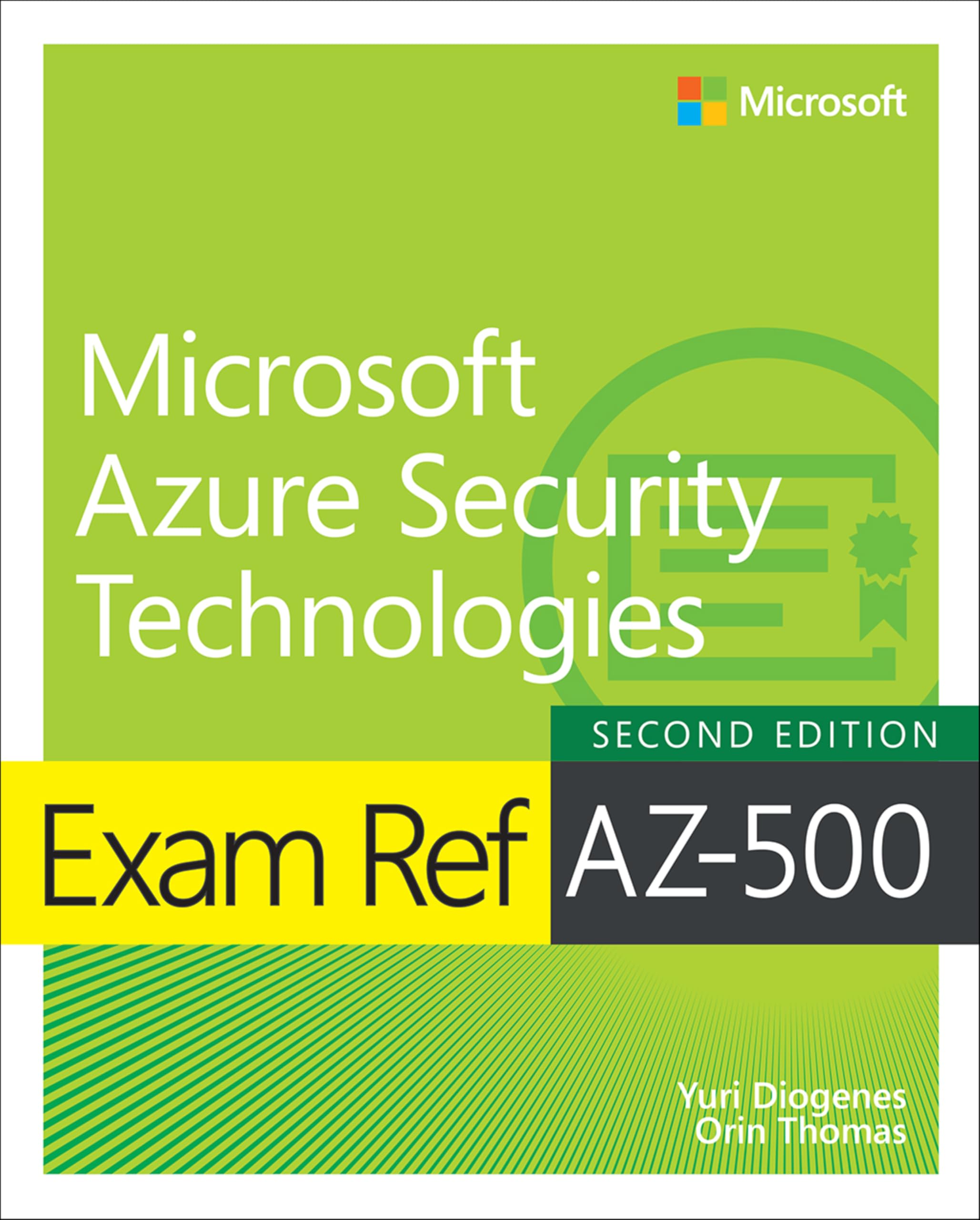 Exam Ref AZ-500 Microsoft Azure Security Technologies, 2/e: Diogenes ...